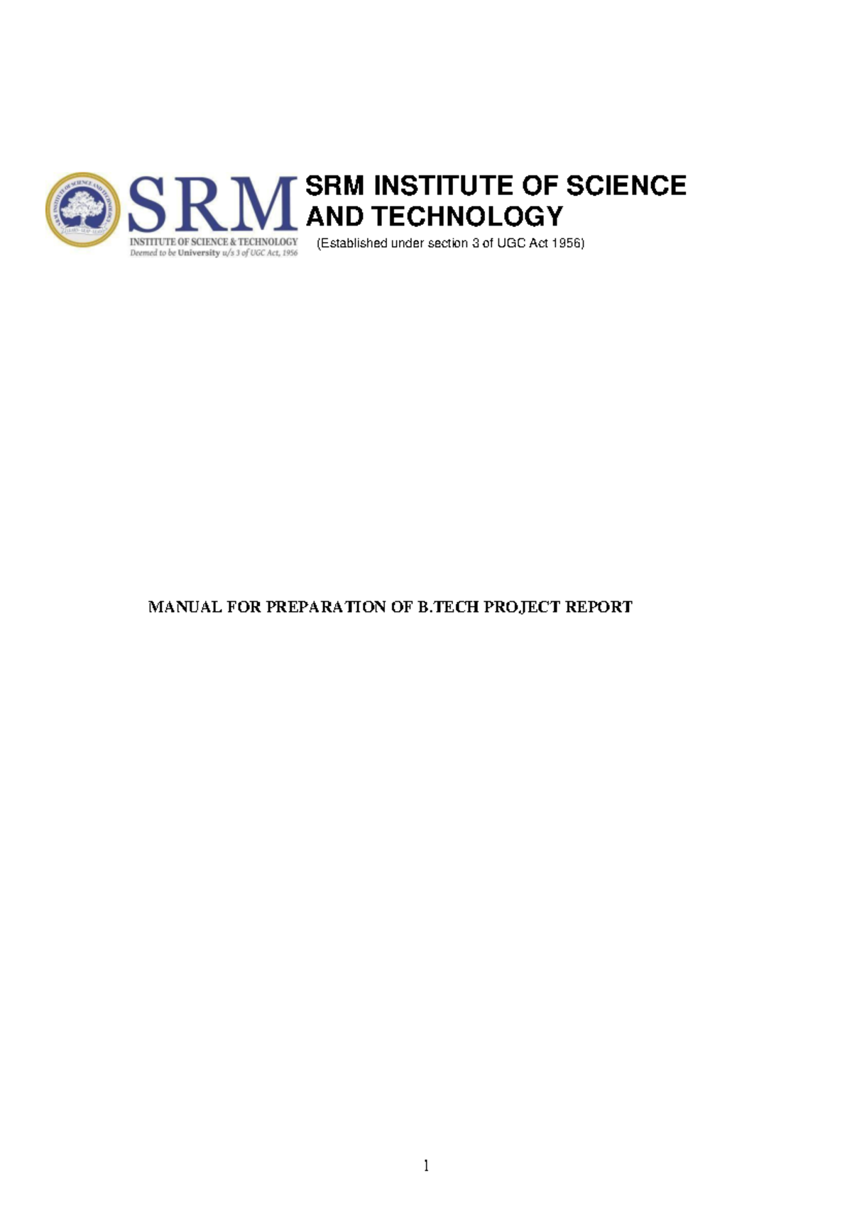 B.Tech project report Manual - SRM INSTITUTE OF SCIENCE AND TECHNOLOGY ...