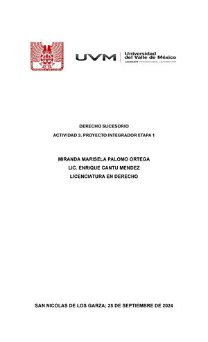 Actividad 5. Proyecto integrador etapa 2 DS - LICENCIATURA: DERECHO MATERIA: DERECHO SUCESORIO ...