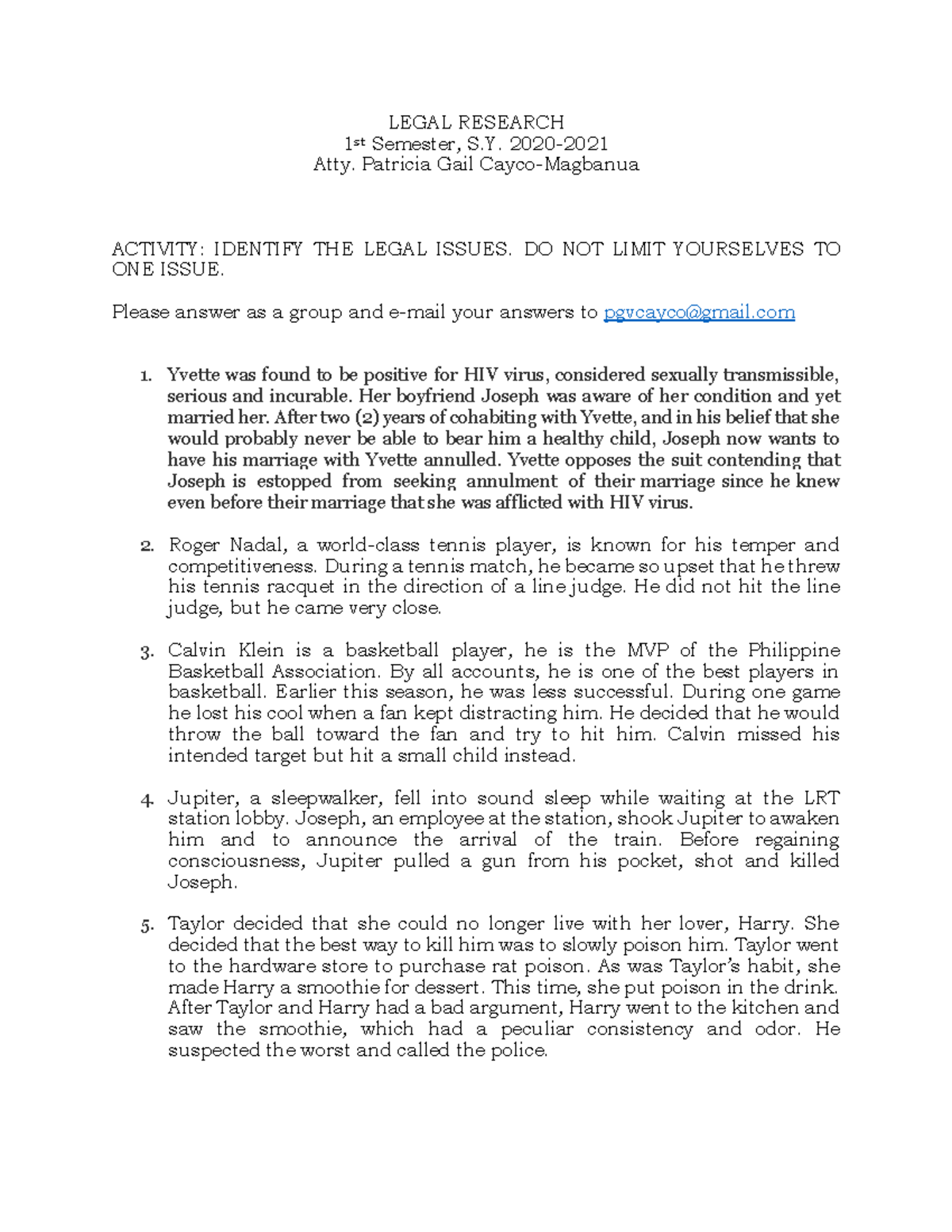 Issue Spotting Activity - LEGAL RESEARCH 1 st Semester, S. 2020- 2021 ...