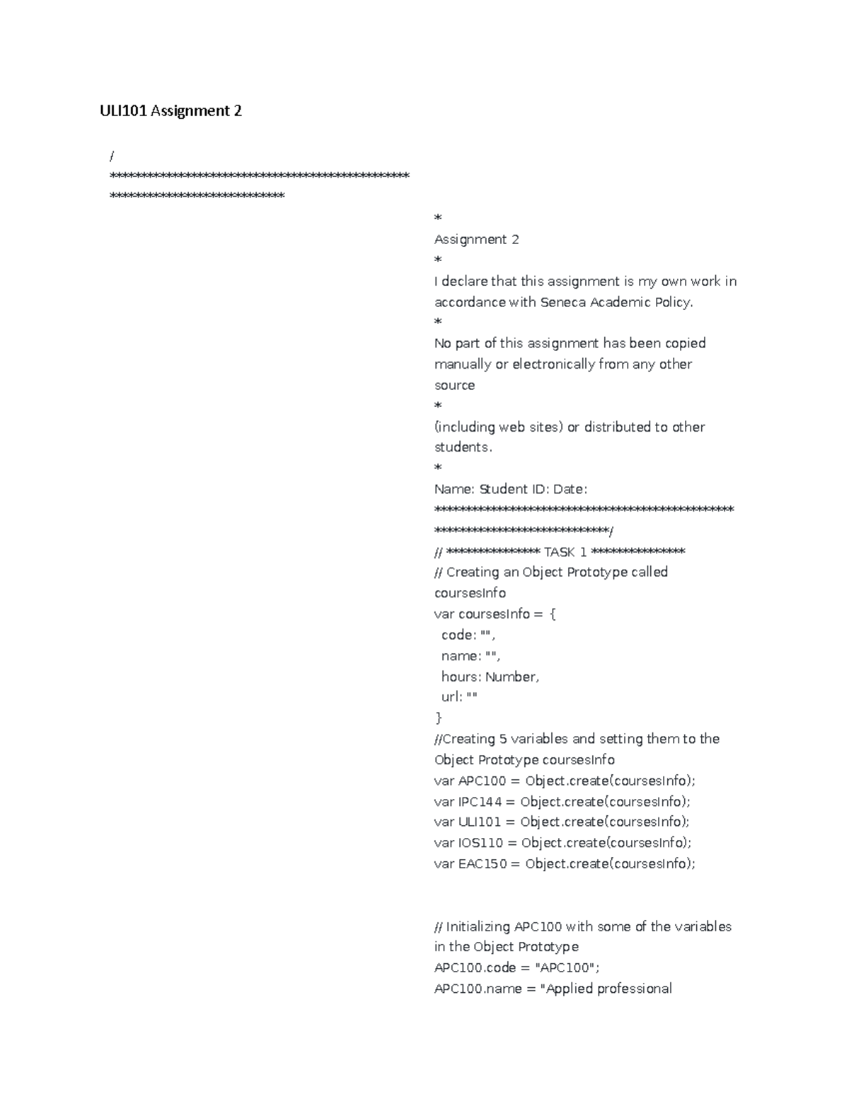 ULI101 Assignment 2 - * No part of this assignment has been copied manually or electronically ...