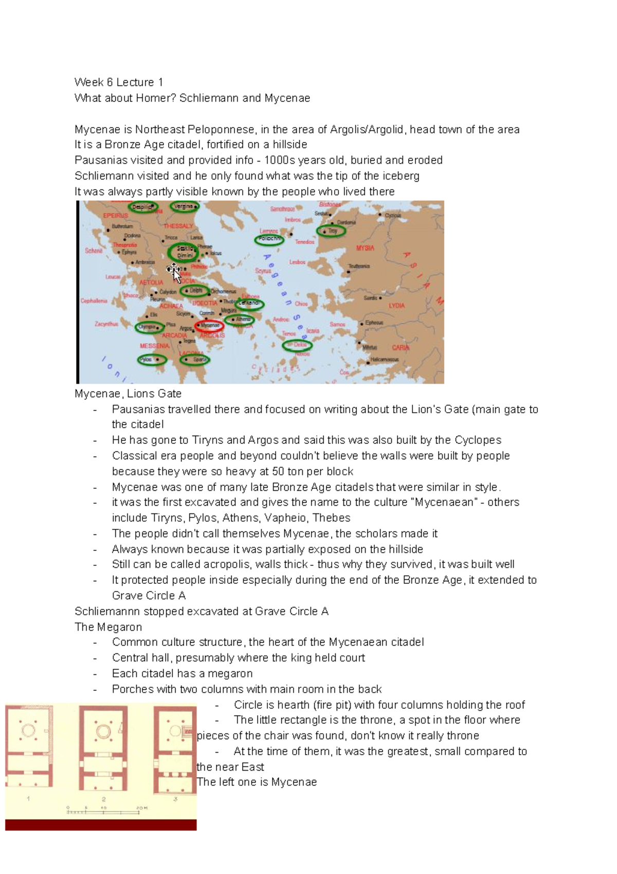Week 6 Lecture 1 - Mycenae - Week 6 Lecture 1 What about Homer? Schliemann and Mycenae Mycenae ...
