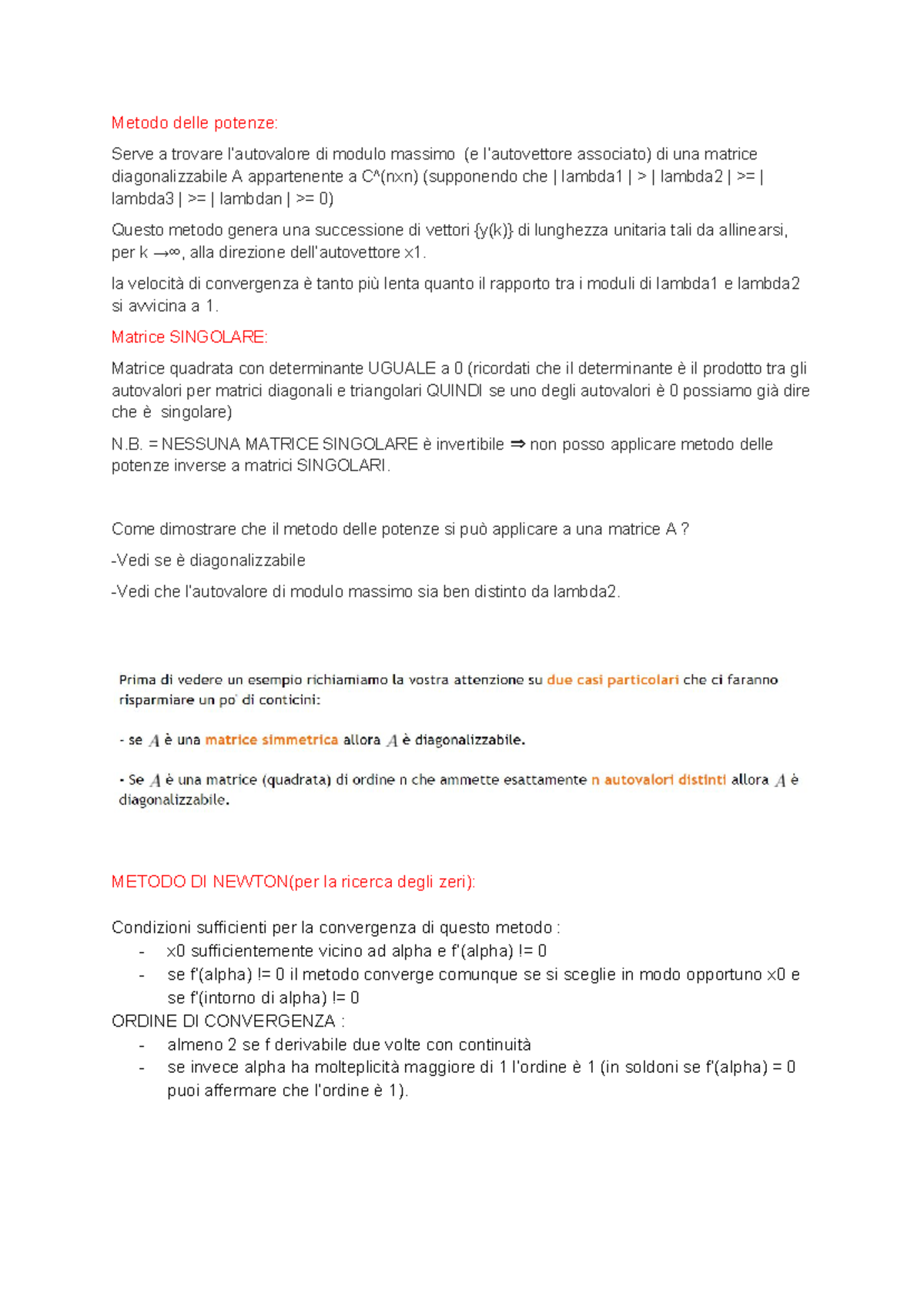 Definizioni Calcolo Numerico - Metodo delle potenze: Serve a trovare l ...