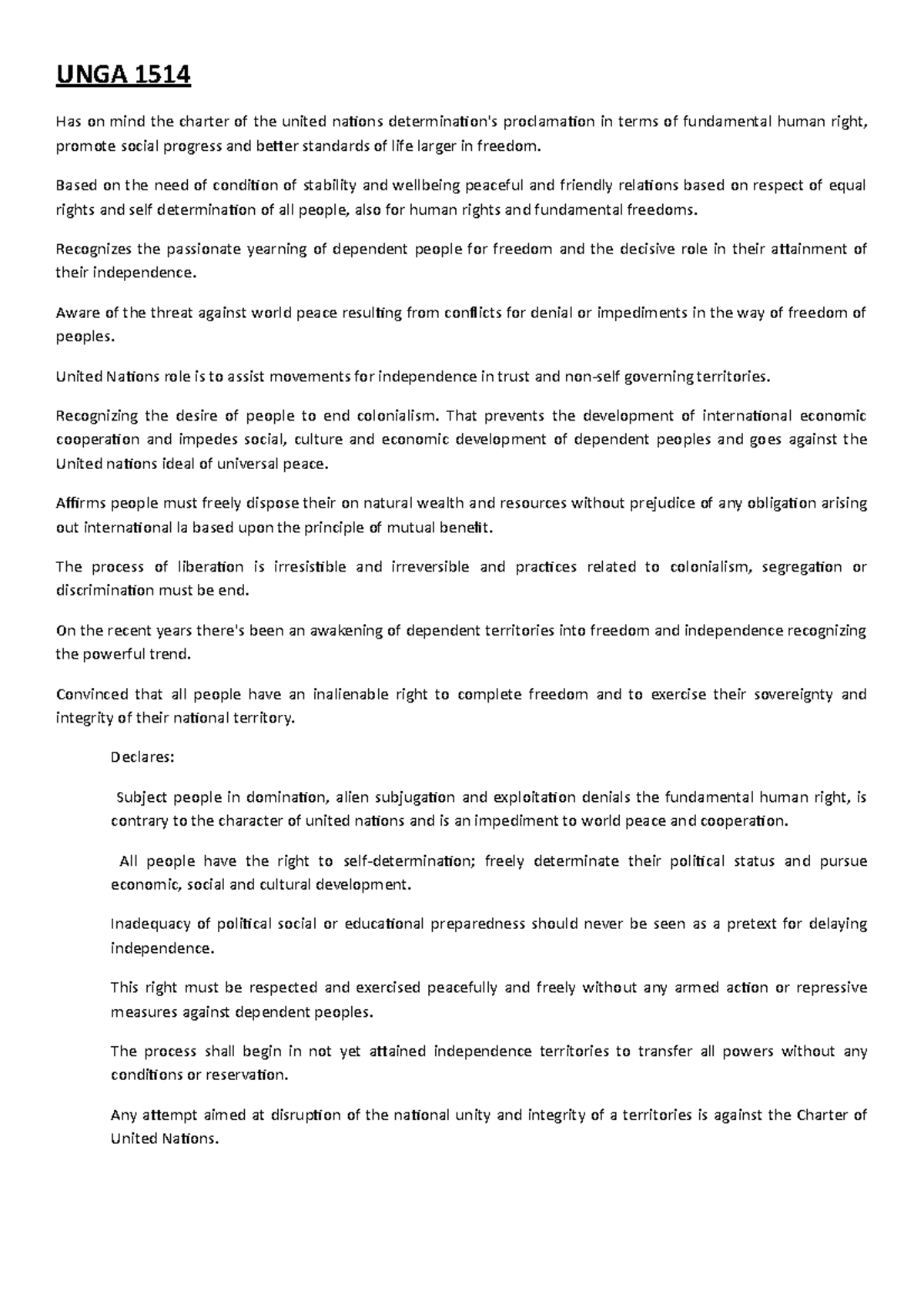 Ungas - resumen de clase - UNGA 1514 Has on mind the charter of the ...