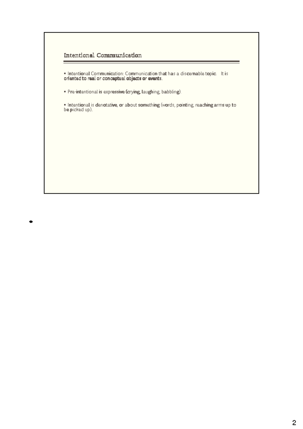 Intentional communication - discernablediscernabletopic.topic. It isIt isIt isIt is oriented to ...