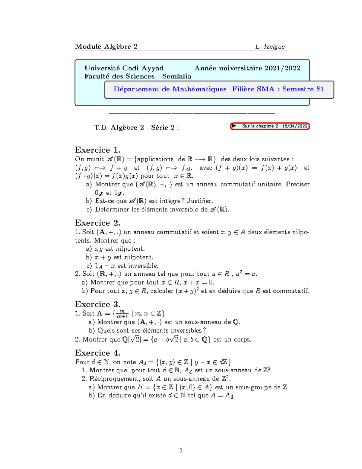 Alg2 Série 2 (2122) -Bach - Module Alg`ebre 2 L. Izelgue Universit ́e Cadi Ayyad Ann ́ee - Studocu