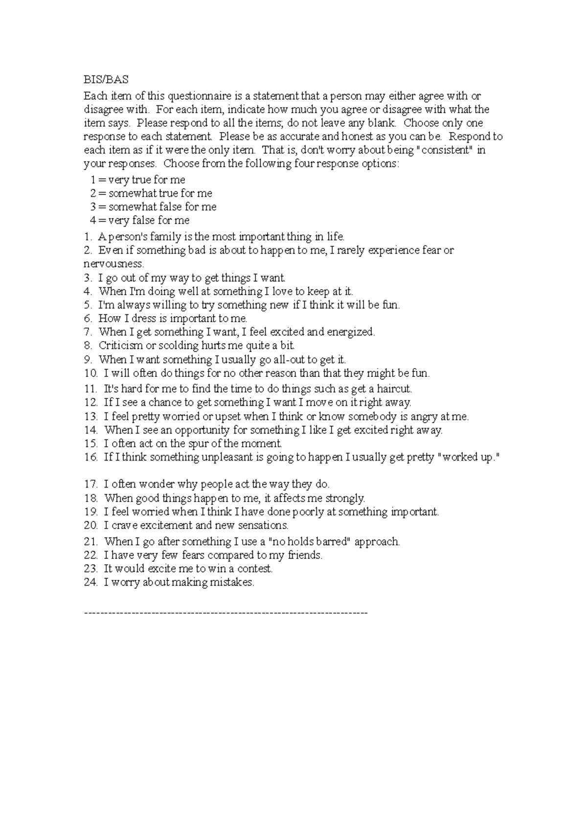 Práctica 2 BIS BAS Scale - BIS/BAS Each item of this questionnaire is a ...