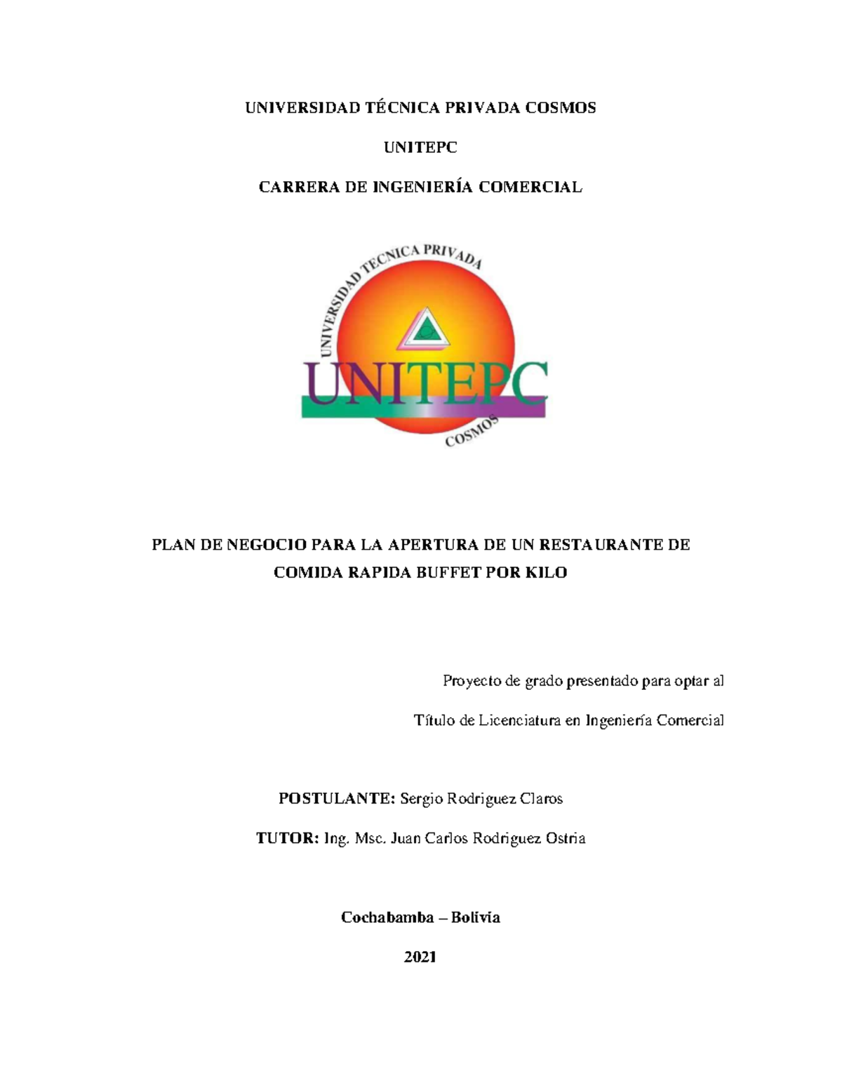 121-Documento de proyecto-412-1-10-20210802 - UNIVERSIDAD TÉCNICA PRIVADA COSMOS UNITEPC CARRERA ...