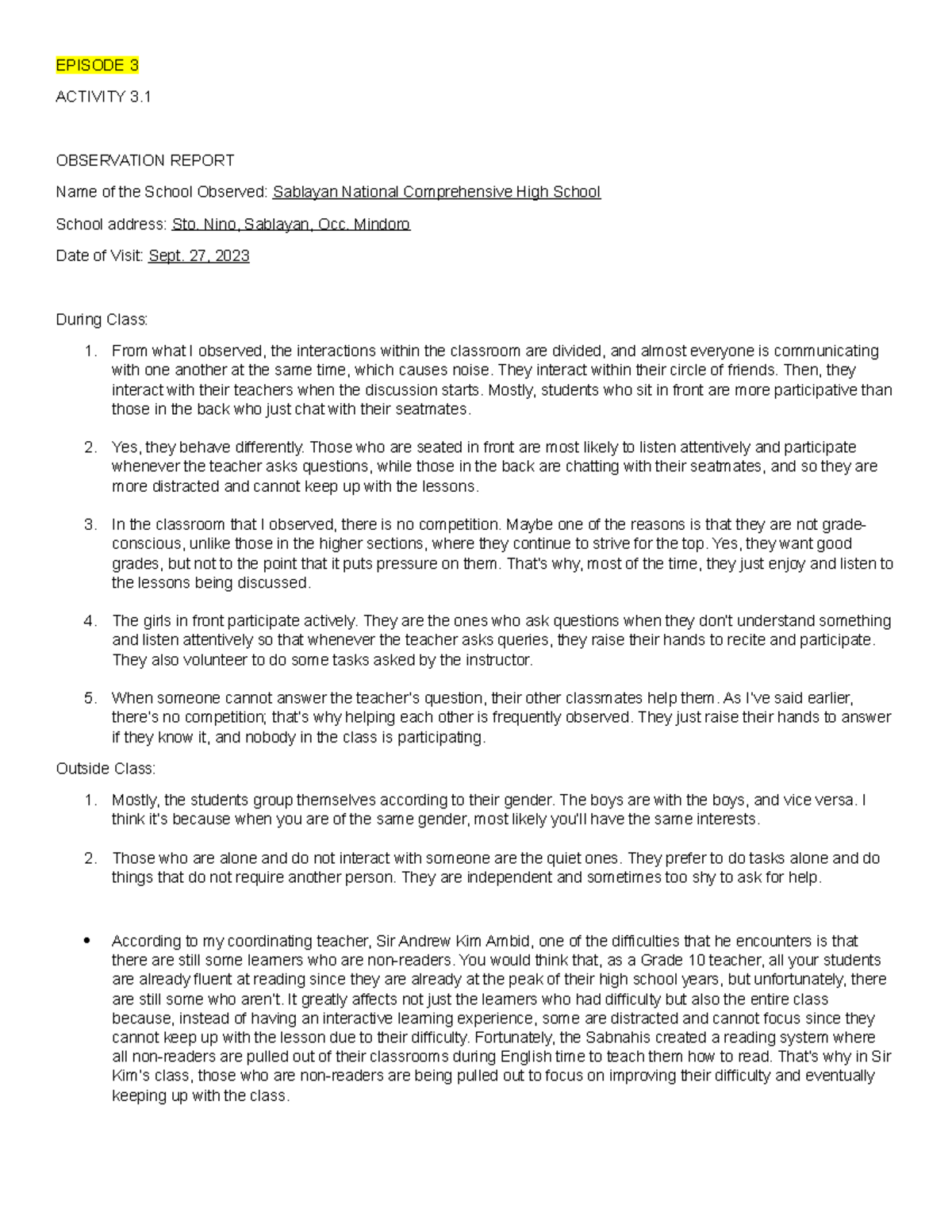 Ep 3 - Field Study 1 Ep. 3 answers - EPISODE 3 ACTIVITY 3. OBSERVATION ...