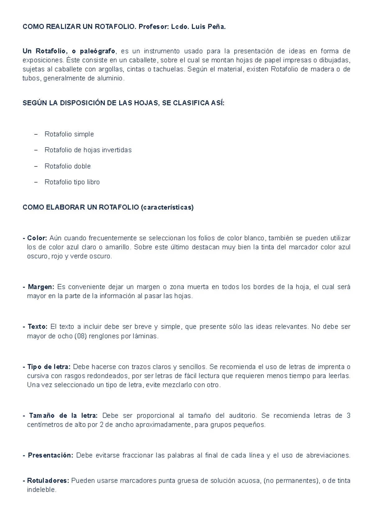 Rotafolio - Repaso - COMO REALIZAR UN ROTAFOLIO. Profesor: Lcdo. Luis Peña. Un Rotafolio, o ...