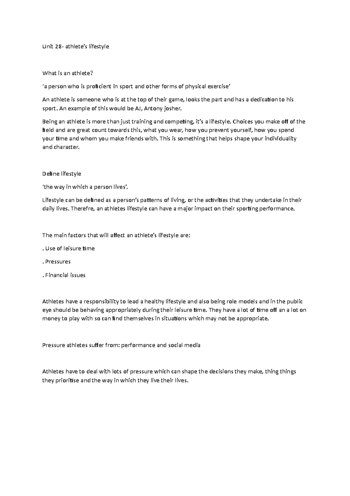 Unit 28 assignment 1 notes - Unit 28- athlete’s lifestyle What is an ...