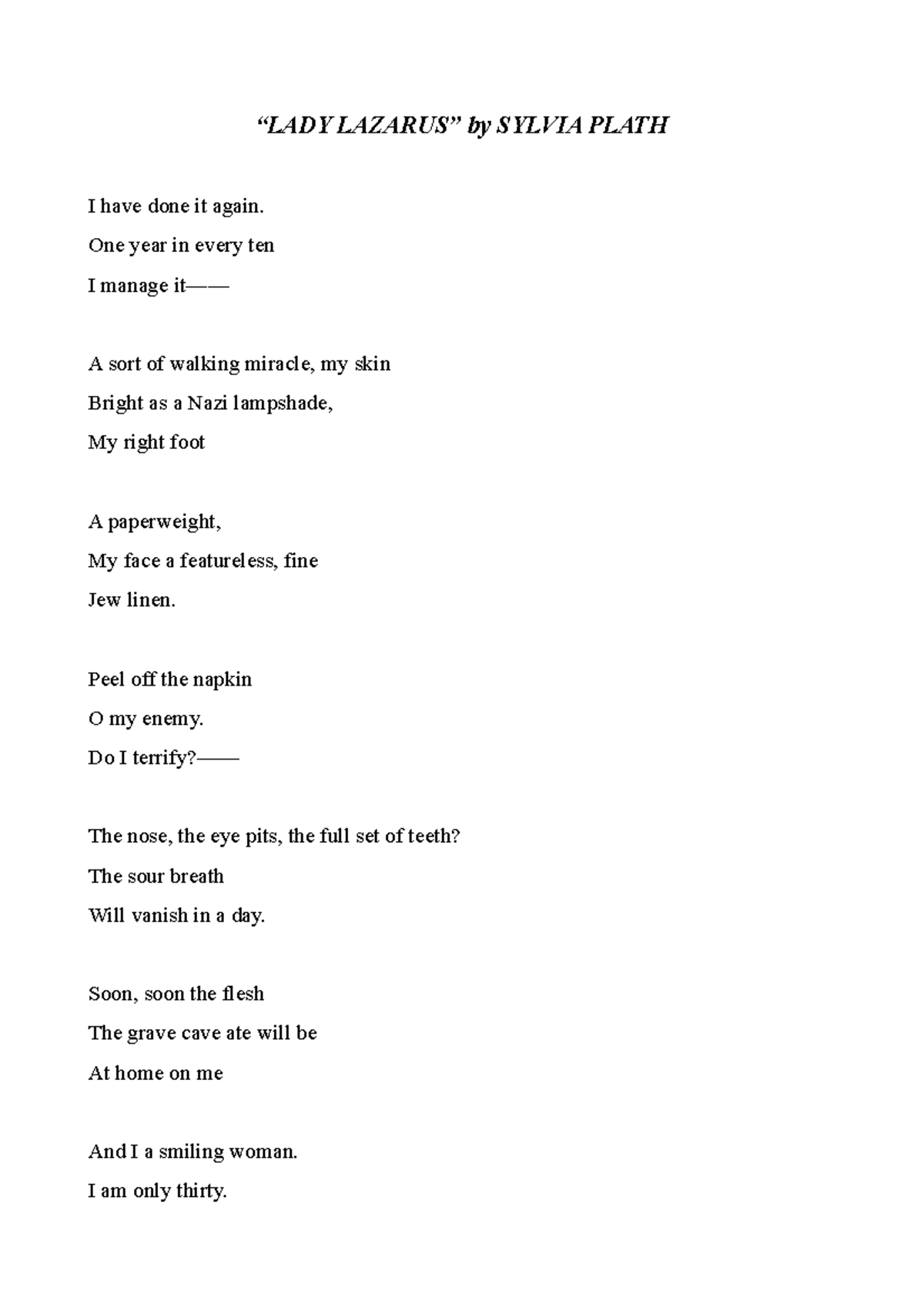 Analisi E Commento LADY Lazarus di Sylvia Plath - “LADY LAZARUS” by ...