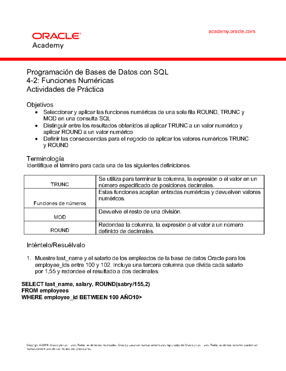 4-2: Funciones Numéricas - Copyright © 2019, Oracle y/o sus filiales ...