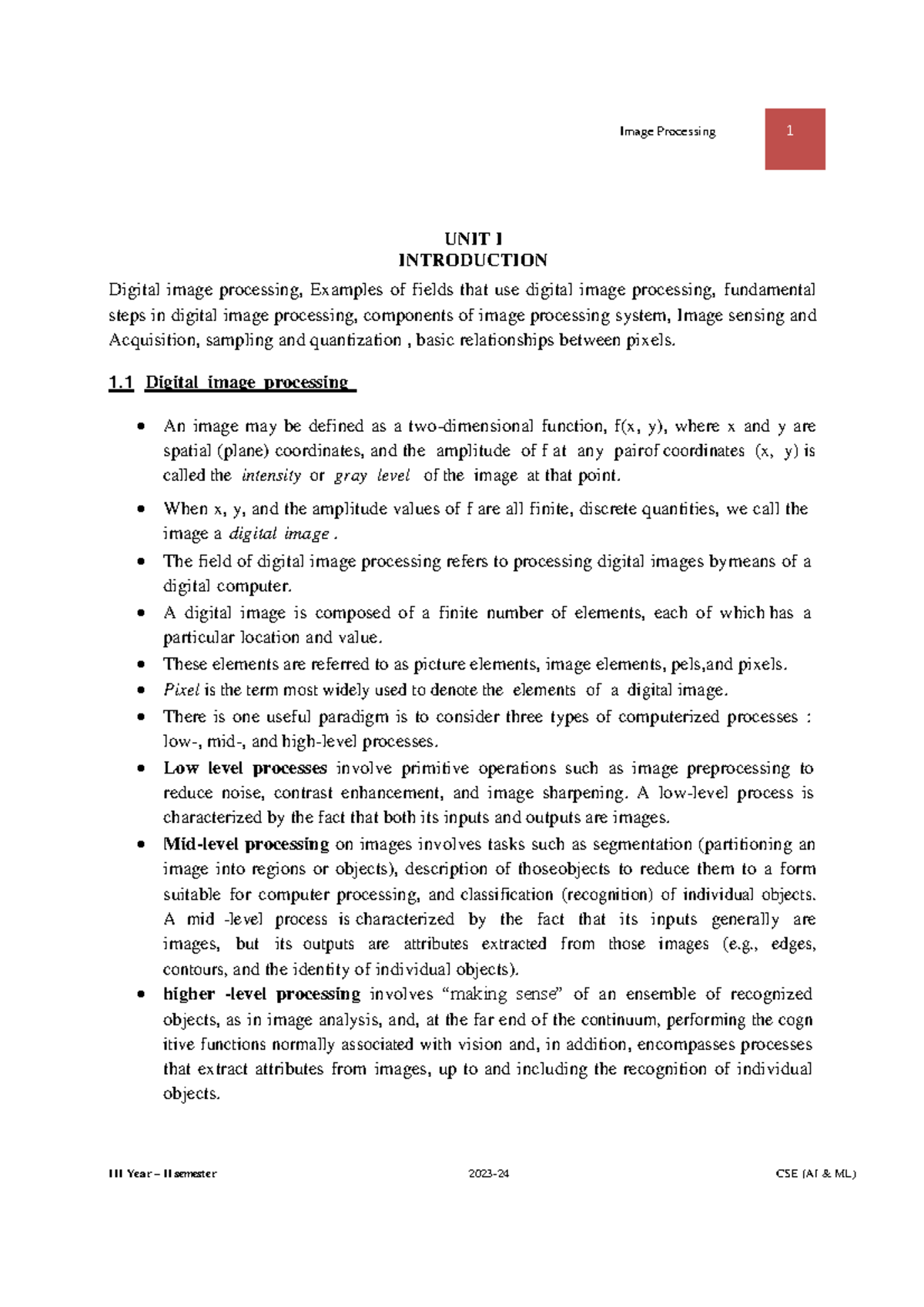 IP UNIT 1 - UNIT I INTRODUCTION Digital image processing, Examples of ...