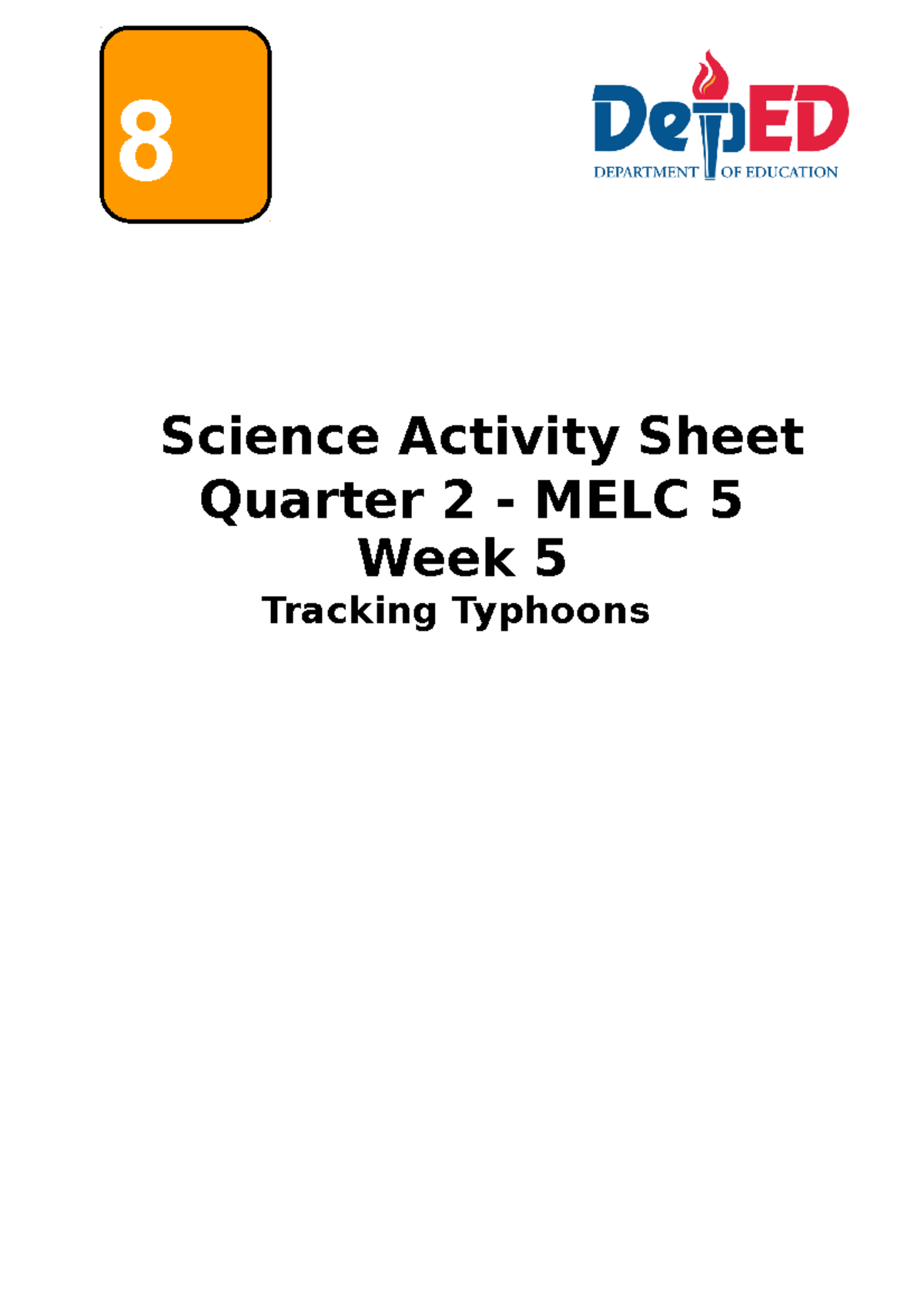 Science 8 MELC 5 Q2 Week-5 - 8 Science Activity Sheet Quarter 2 - MELC ...