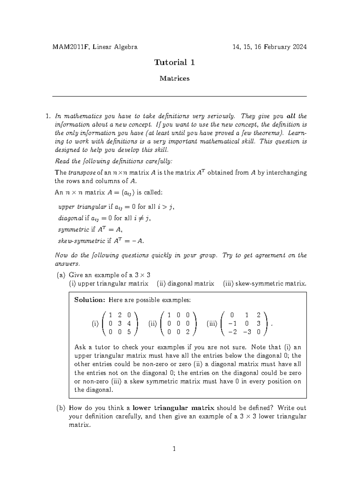 Tutorial 01 - Matrices - Solution - MAM2011F, Linear Algebra 14, 15, 16 February 2024 Tutorial 1 ...