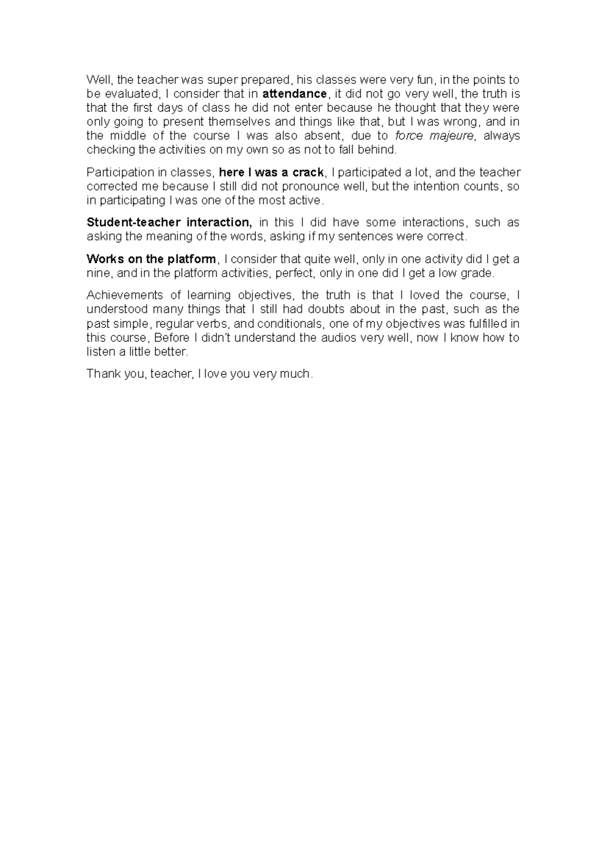 Proyecto final -ingles - Well, the teacher was super prepared, his ...