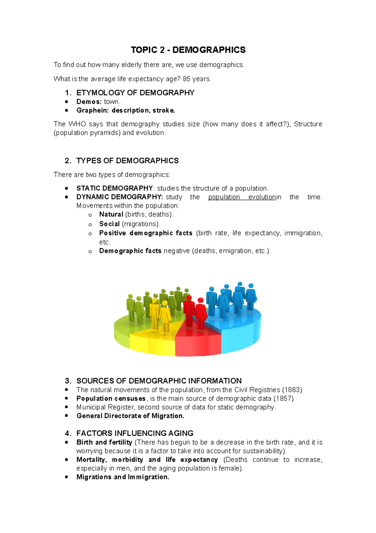 Unit 2 - Lecture notes 2 - TOPIC 2 - DEMOGRAPHICS To find out how many ...