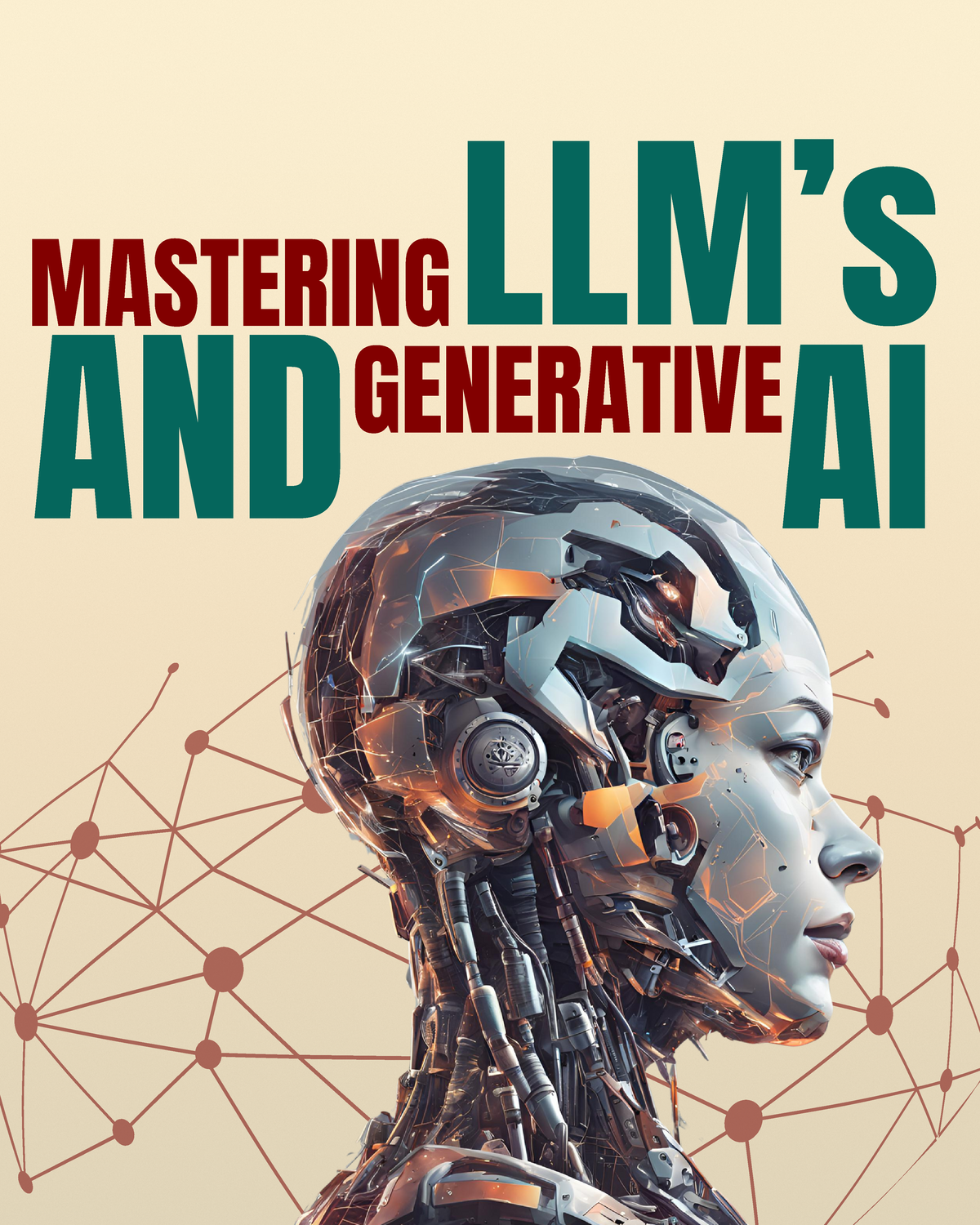 Master LLMs - LLM’s GENERATIVE MASTERING AI AND LLM Basics Basics ...