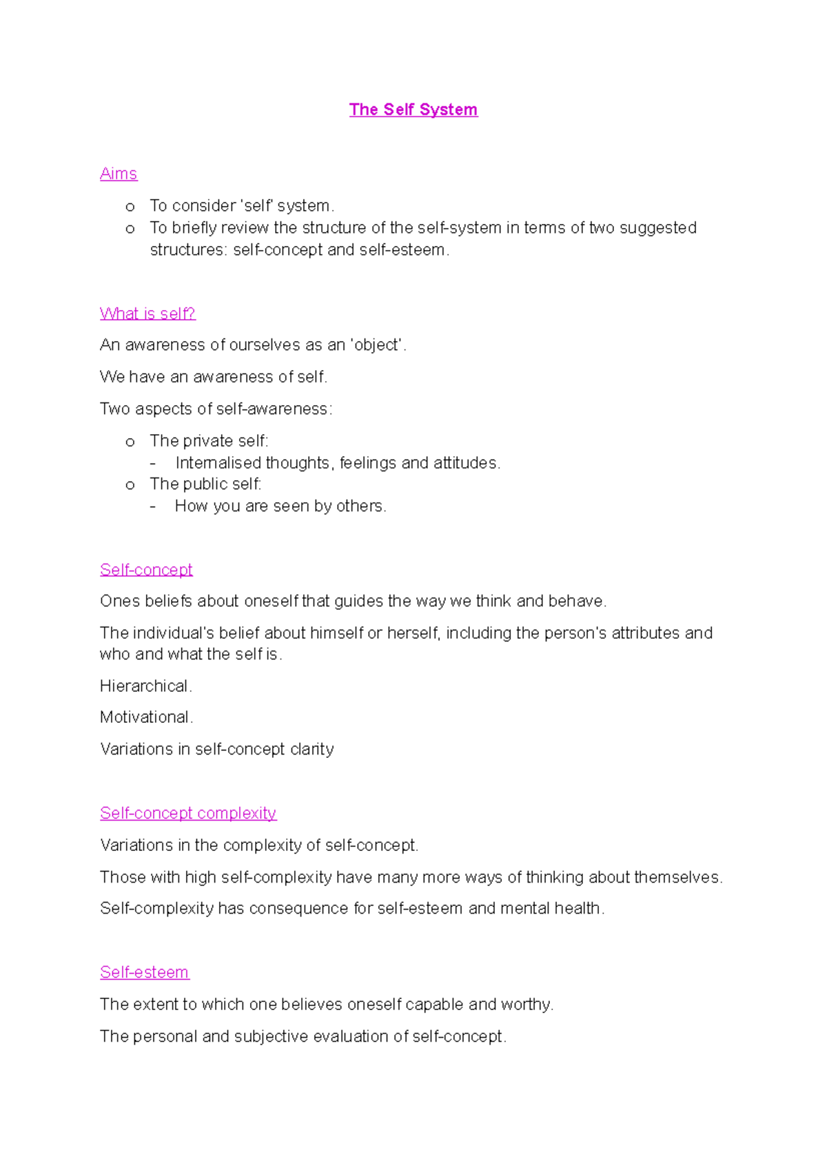 Lecture 3- The Self System - The Self System Aims o To consider ‘self ...