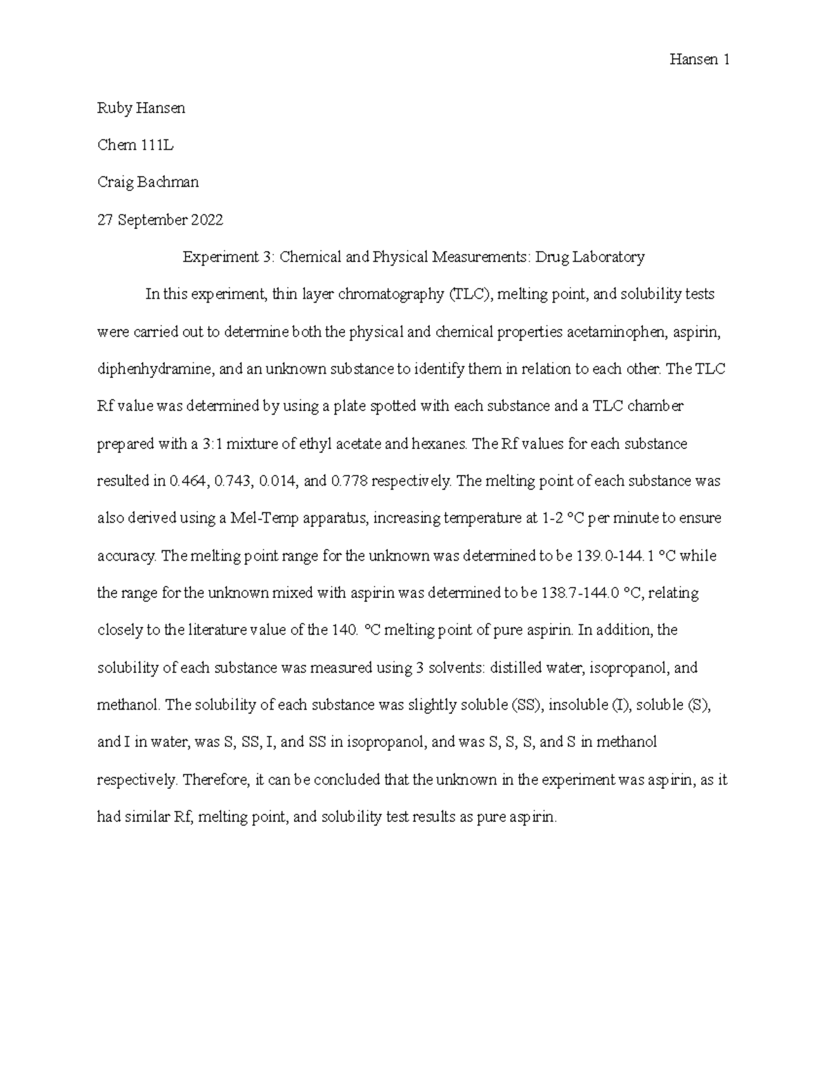 Exp. 3 Abstract - Ruby Hansen - Hansen 1 Ruby Hansen Chem 111L Craig Bachman 27 September 2022 ...
