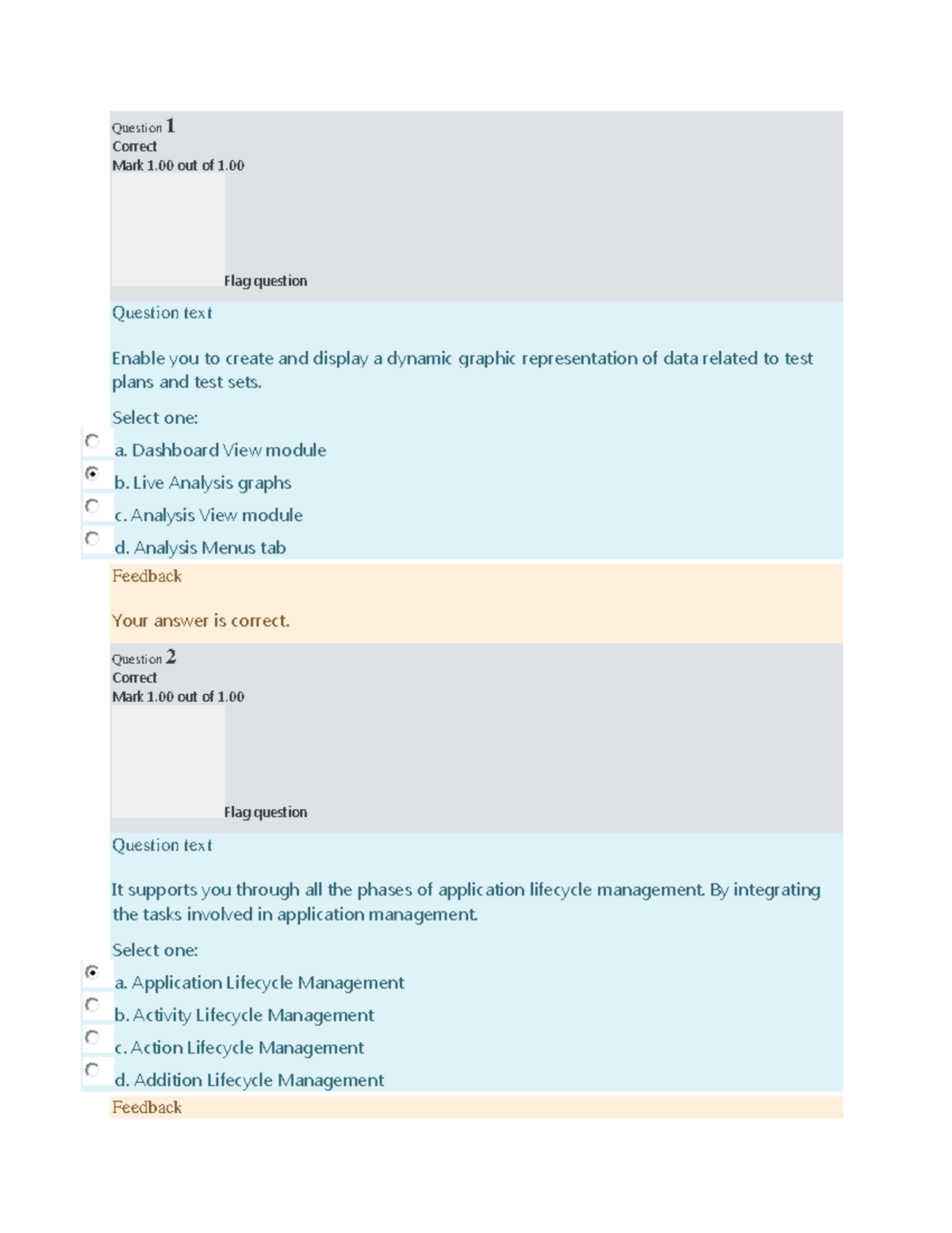 ALM ALL Source 2021 - Question 1 Correct Mark 1 out of 1. Flag question Question text Enable you ...