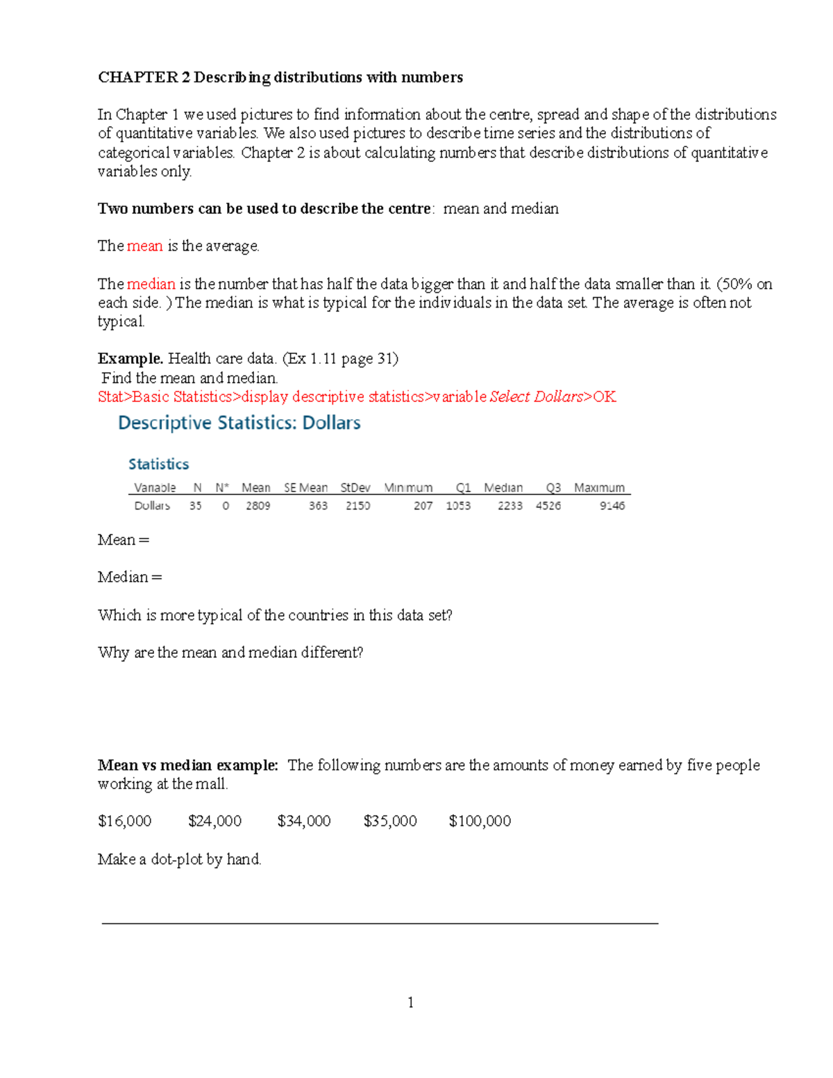 Chapter 2 Notes-Lecture 2 - CHAPTER 2 Describing distributions with ...