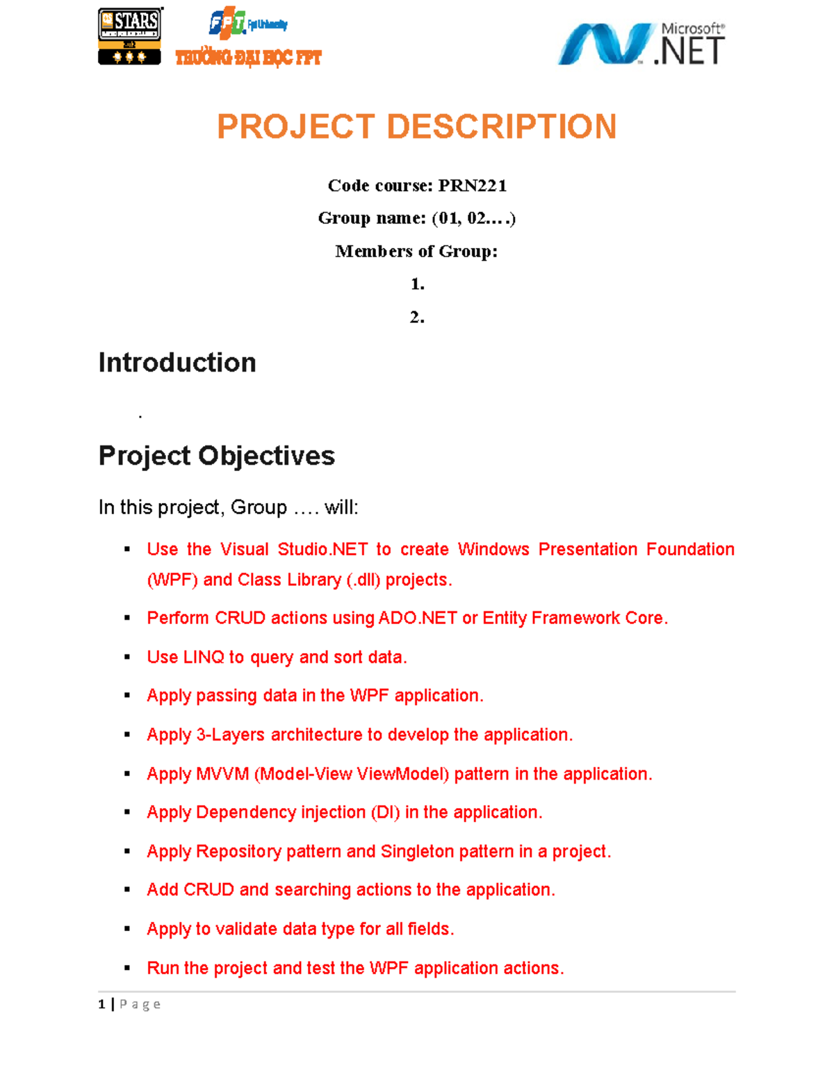 PRN221 Project-Description - PROJECT DESCRIPTION Code course: PRN Group name: (01, 02 ...