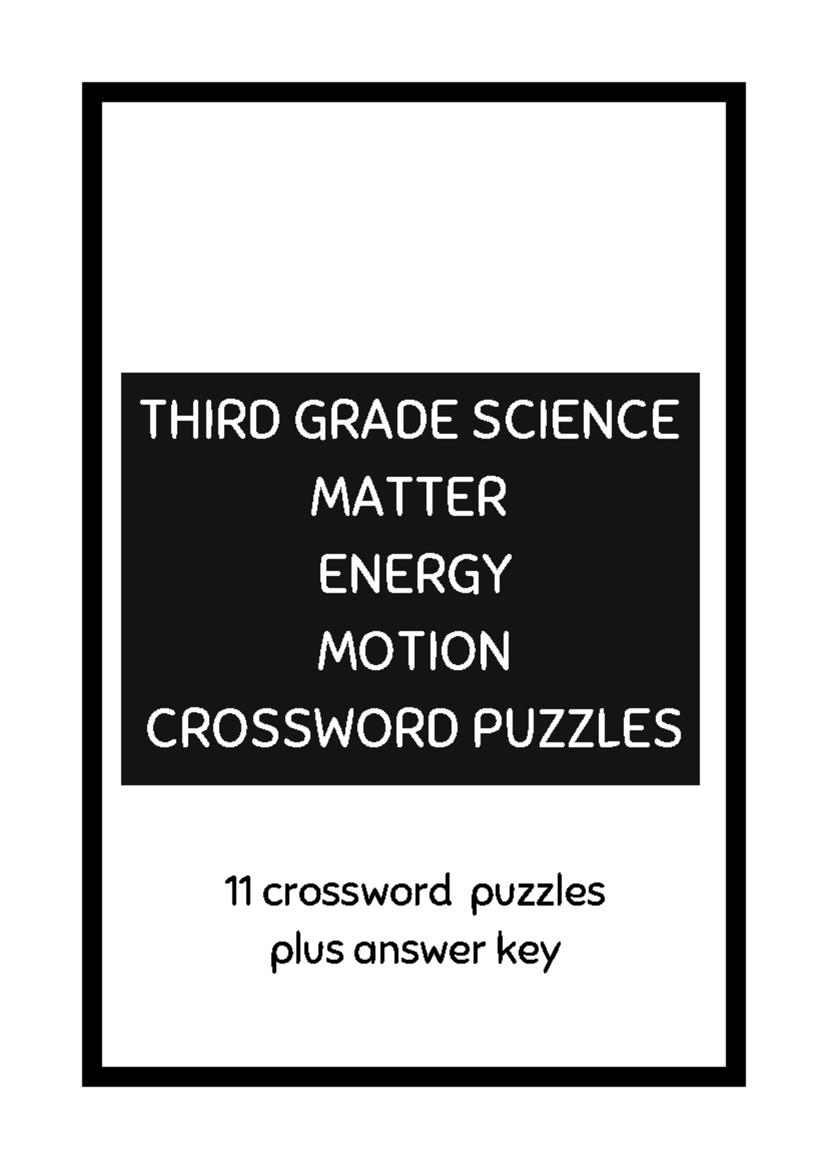 CFthirdgradematterenergymotion - 11 crossword puzzles plus answer key ...