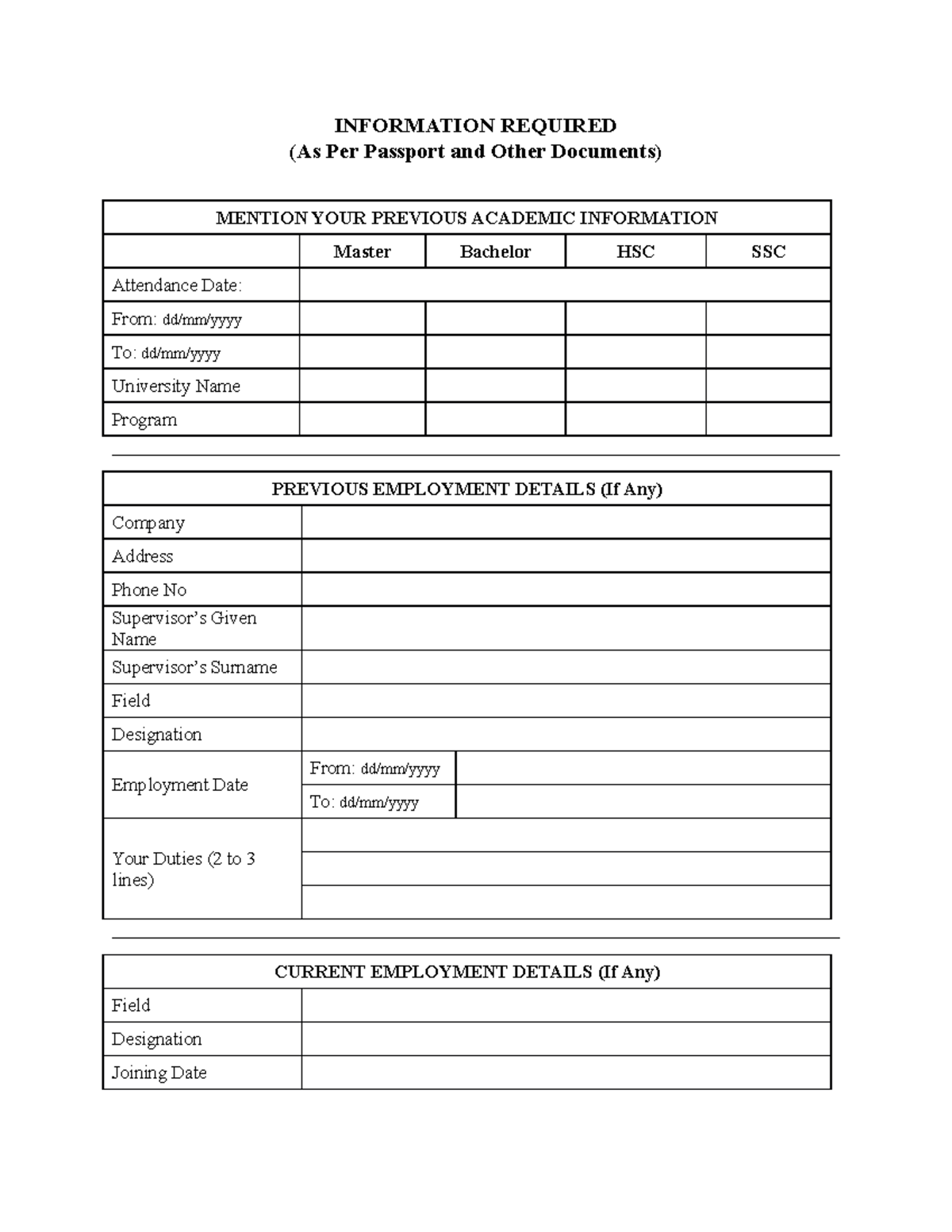 Moderate FORM - INFORMATION REQUIRED (As Per Passport and Other ...