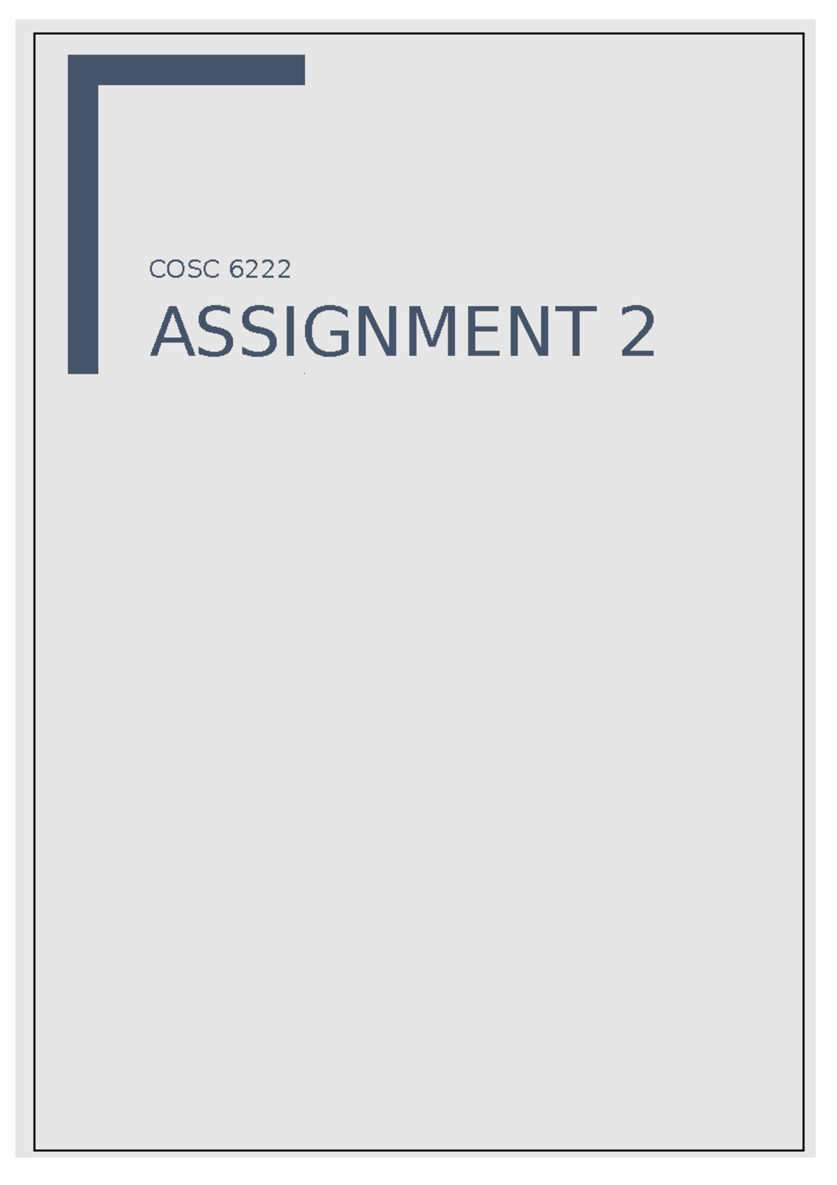 Assignement 2 - Template - Table of Contents COSC ASSIGNMENT - Studocu