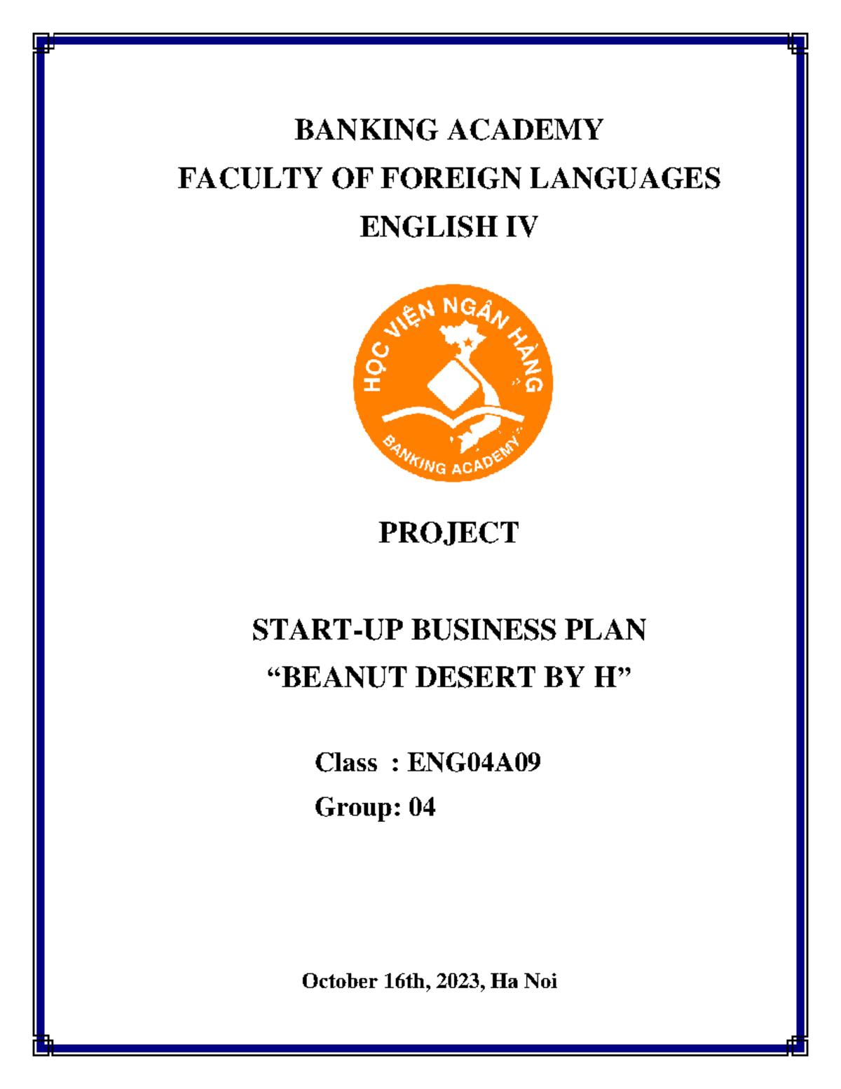 Business plan - Group 4 - abcd - BANKING ACADEMY FACULTY OF FOREIGN ...