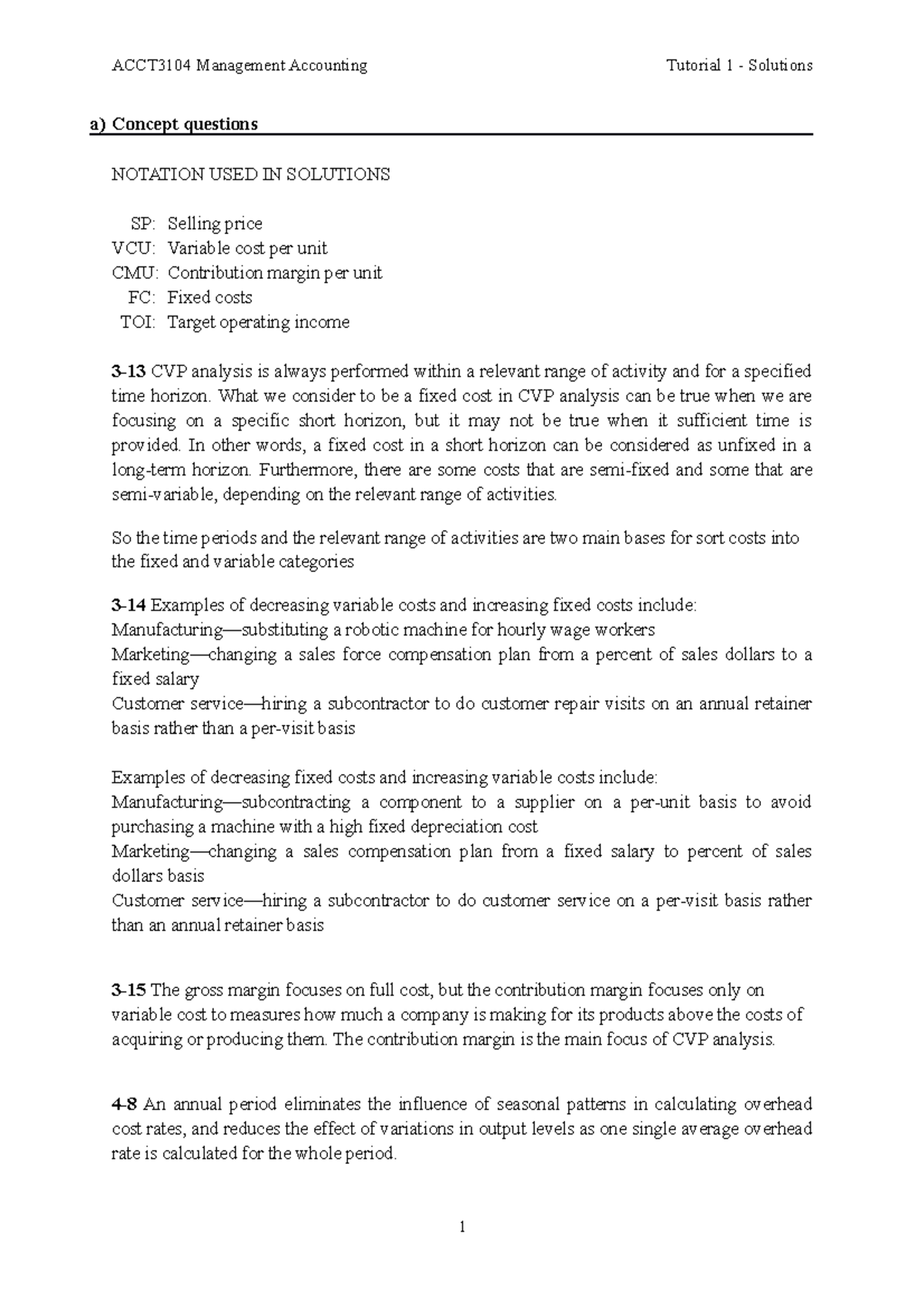 ACCT3104 Tute 1 Sol - Tute - a) Concept questions NOTATION USED IN ...