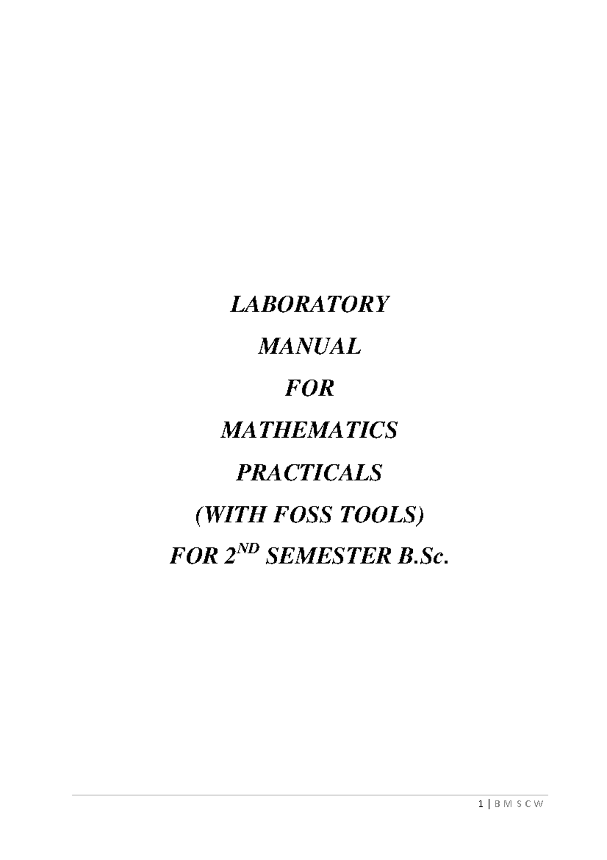 2nd Sem Lab Manual - LABORATORY MANUAL FOR MATHEMATICS PRACTICALS (WITH FOSS TOOLS) FOR 2 ND ...