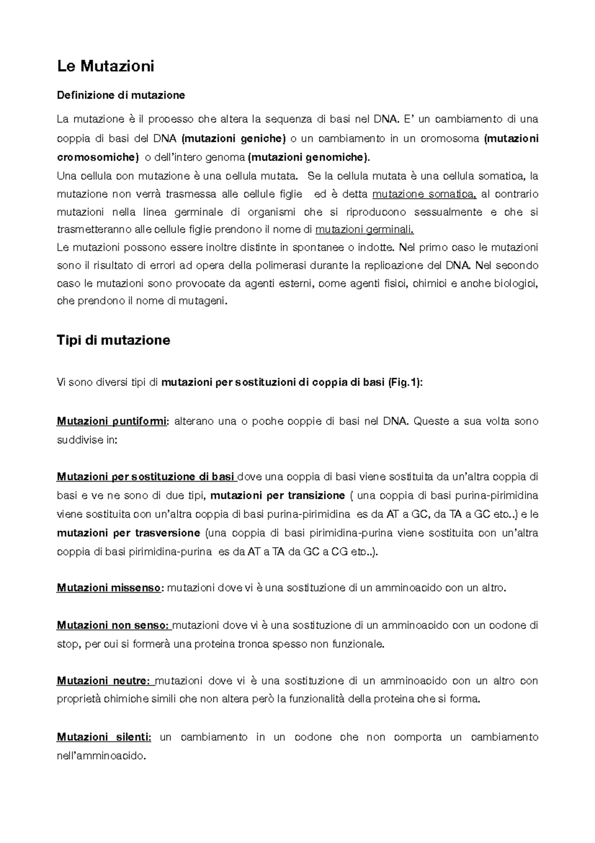 Le mutazioni. Come si verificano e loro significato biologico - Le ...