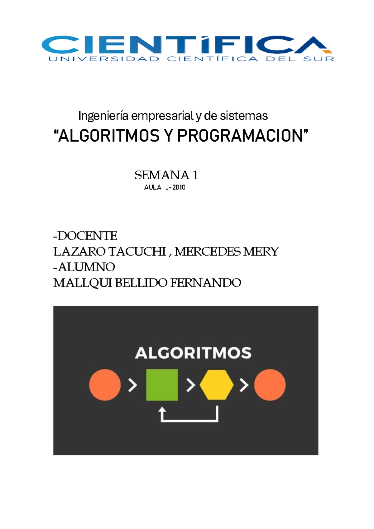 Algoritmos y programacion fernando - Ingeniería empresarial y de sistemas “ALGORITMOS Y - Studocu