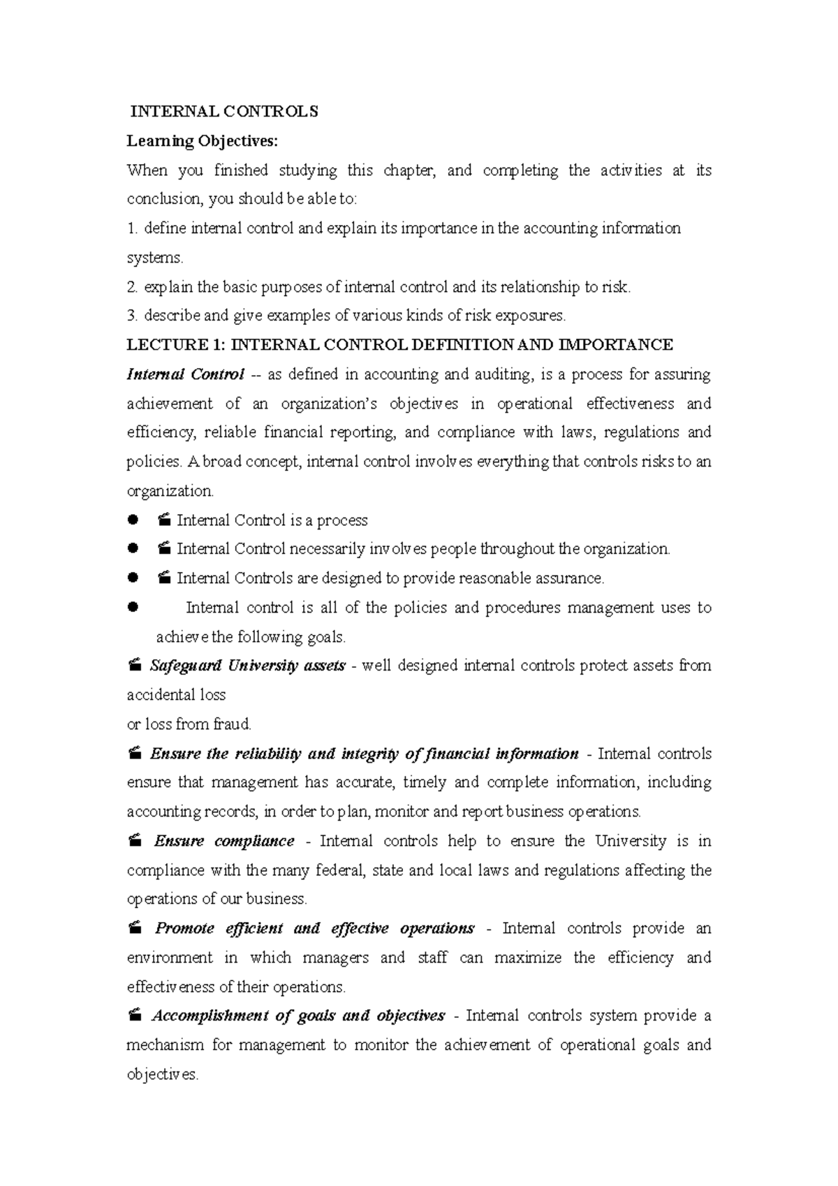 Internal Controls - INTERNAL CONTROLS Learning Objectives: When you finished studying this ...