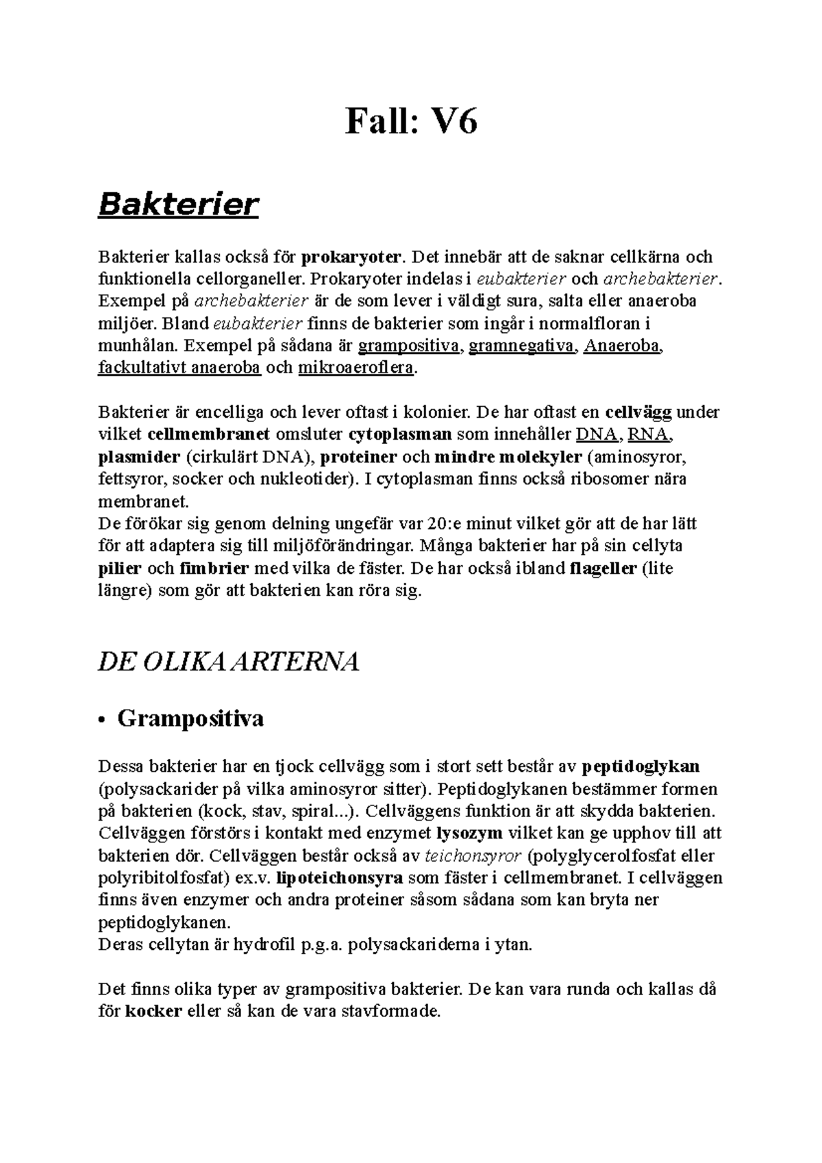 Fallv 6 - Parod - Fall: V Bakterier Bakterier kallas också för ...