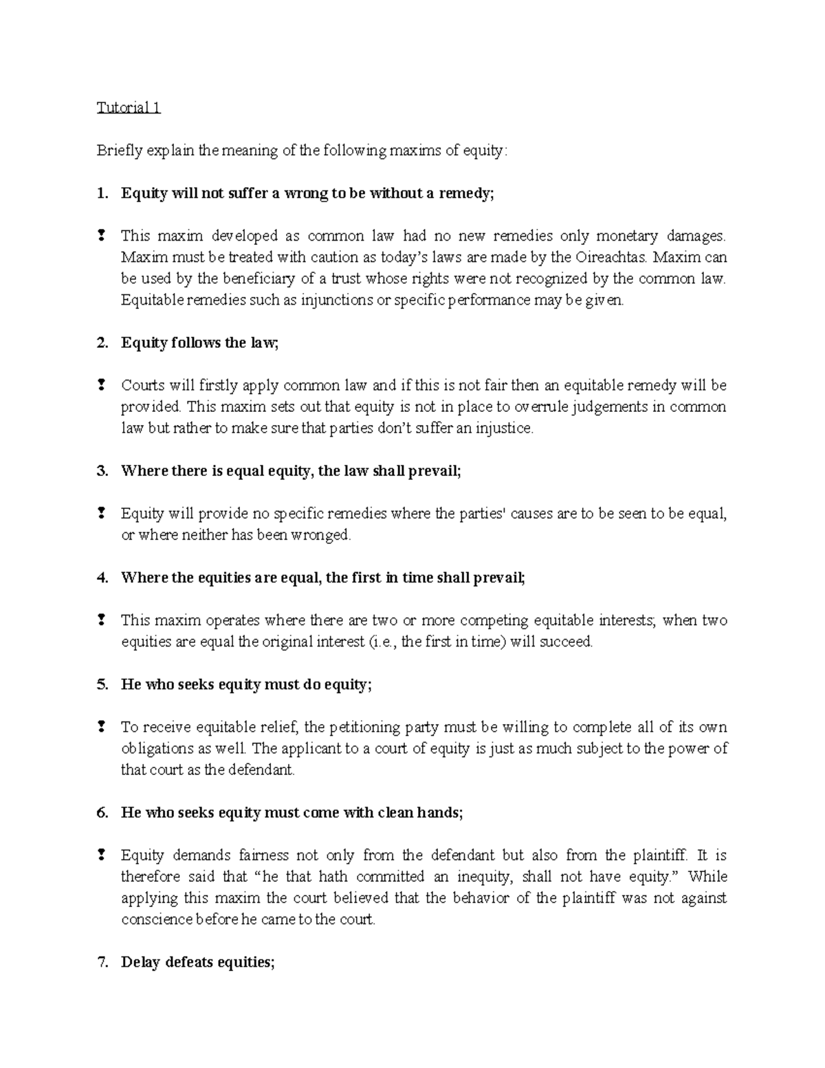 Tutorial 1 Briefly explain the meaning of the following maxims of ...