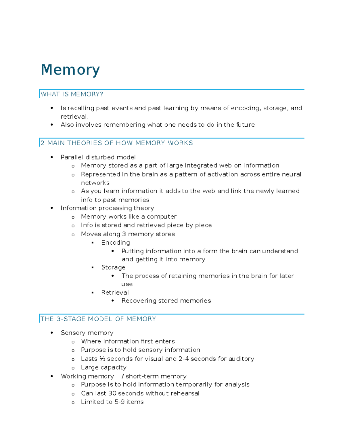 week 6 memory notes - Memory WHAT IS MEMORY? Is recalling past events ...