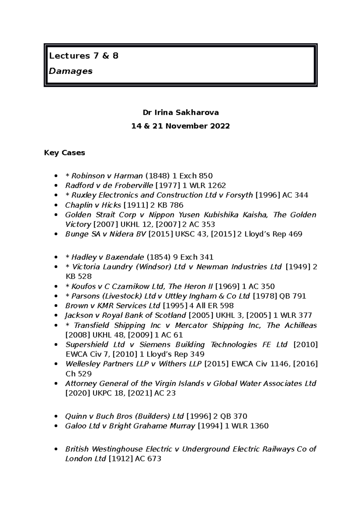 Lectures 7 & 8 - Damages - Lectures 7 & 8 Damages Dr Irina Sakharova 14 & 21 November 2022 - Studocu