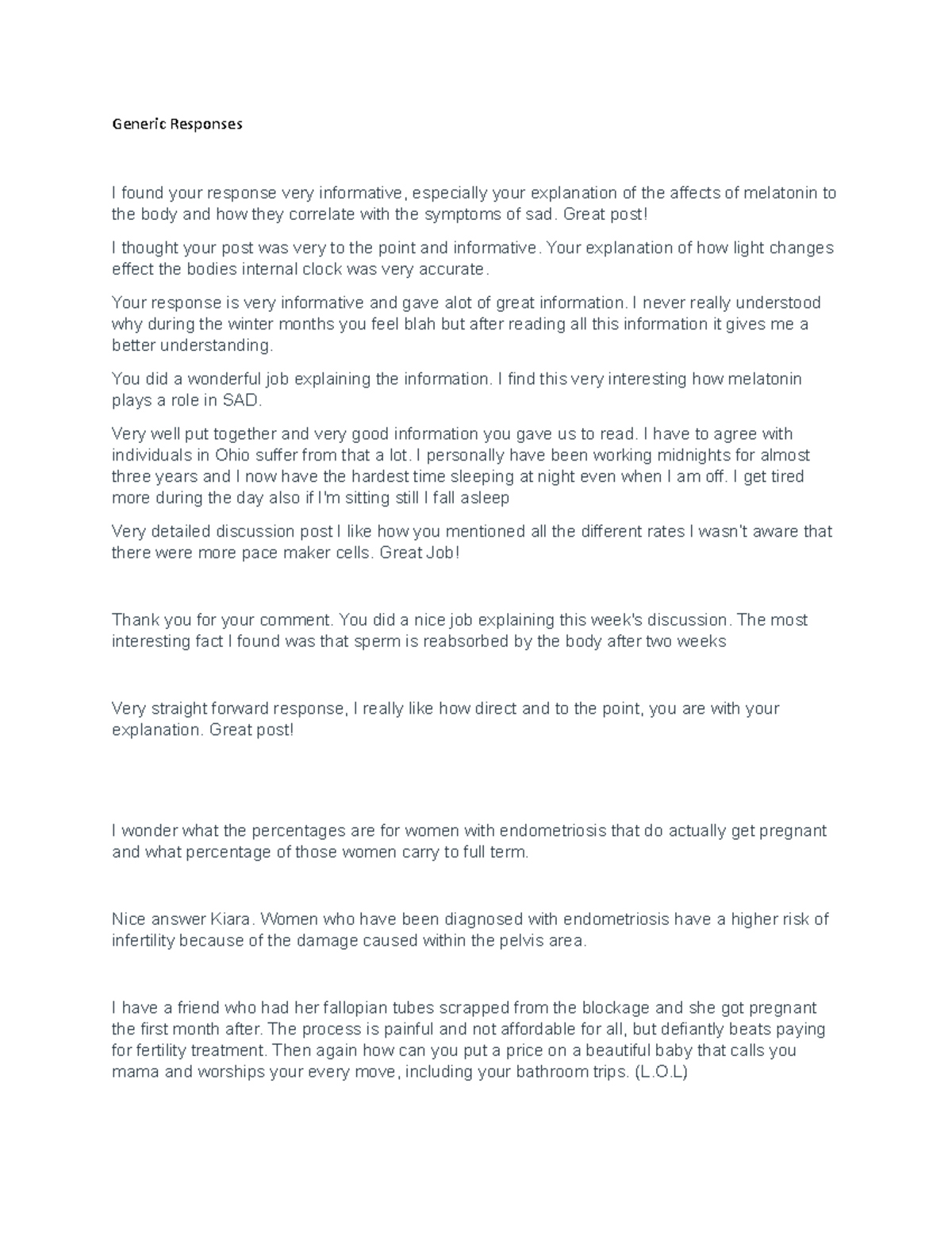 Generic Responses - Great post! I thought your post was very to the ...