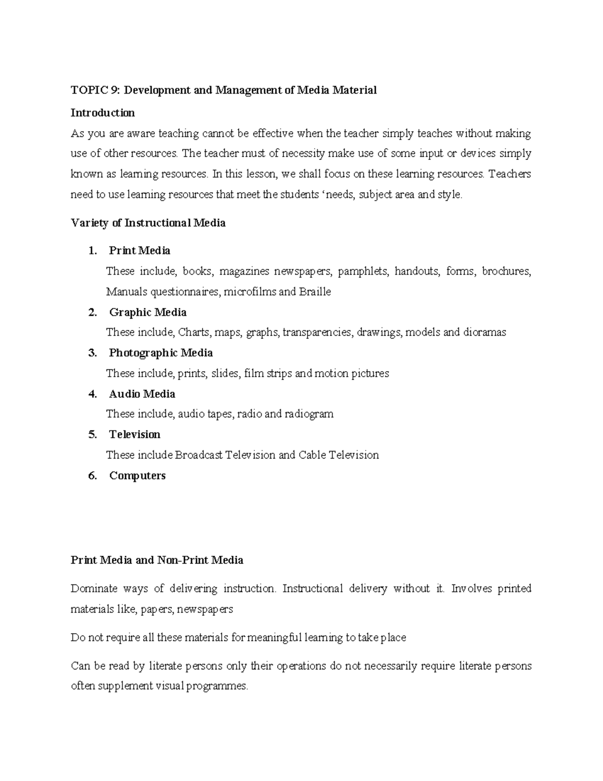 Topic 9 - peer teachings - TOPIC 9: Development and Management of Media ...