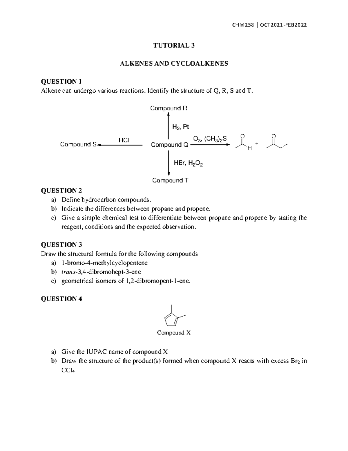 Tutorial 3 CHAPTER 3 CHM 258 - CHM258 | OCT2021-FEB 2022 TUTORIAL 3 ALKENES AND CYCLOALKENES ...