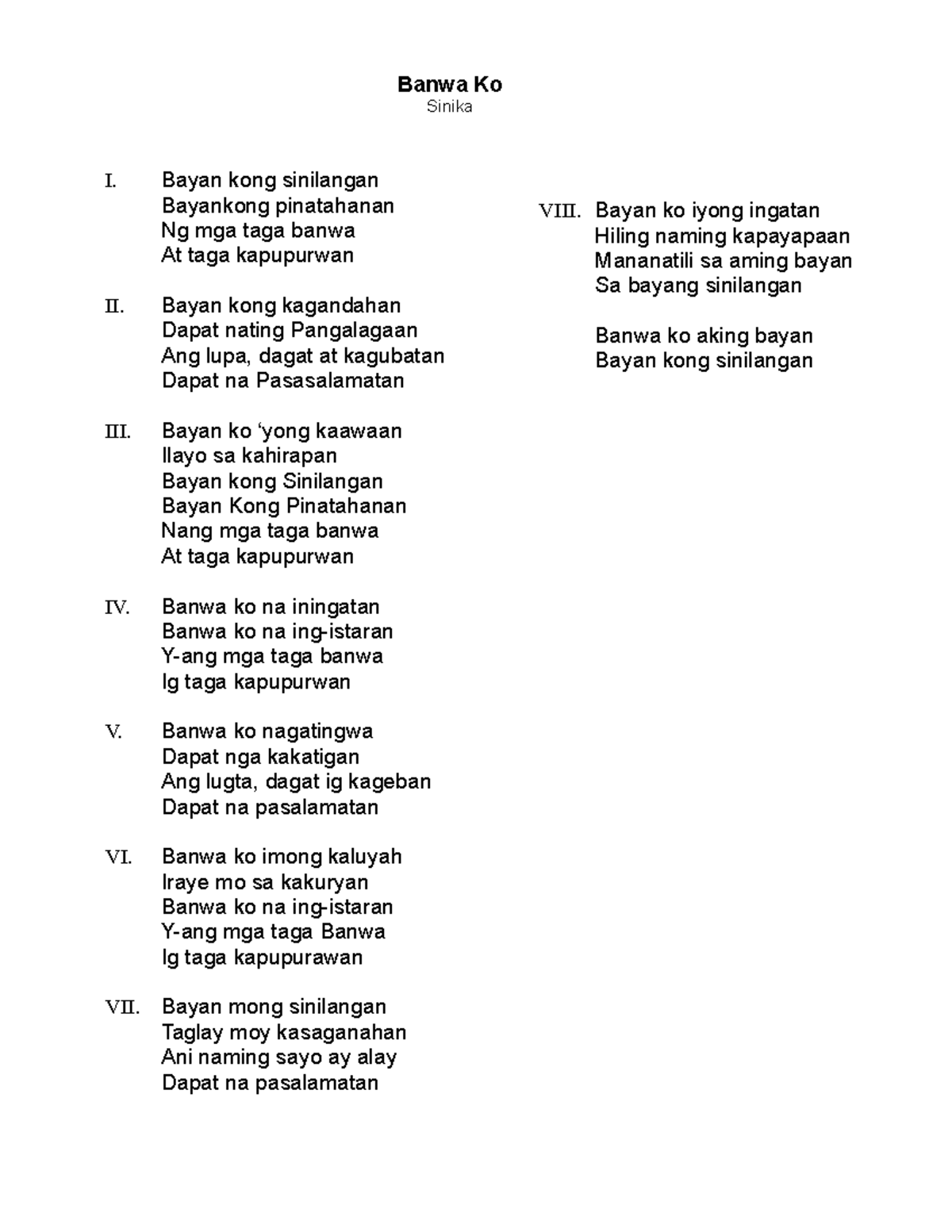Banwa - Lyrics - I. Bayan kong sinilangan Bayankong pinatahanan Ng mga ...