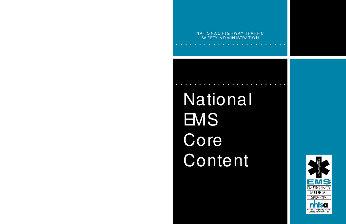 National EMS Core Content - N A TI O N A L H I G H W A Y TR A FFI C SA ...