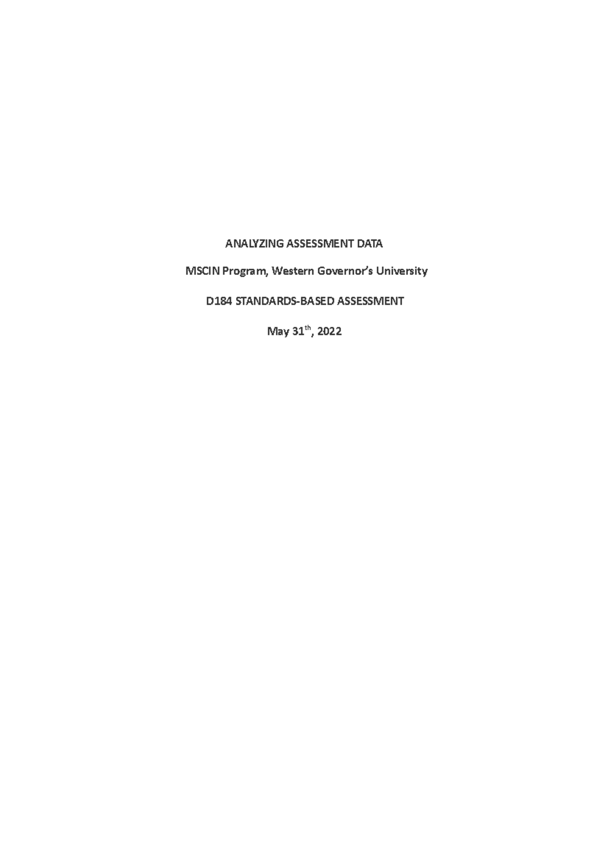 D 184 Task 3 Analyzing Assessment Data Analyzing Assessment Data Mscin Program Western