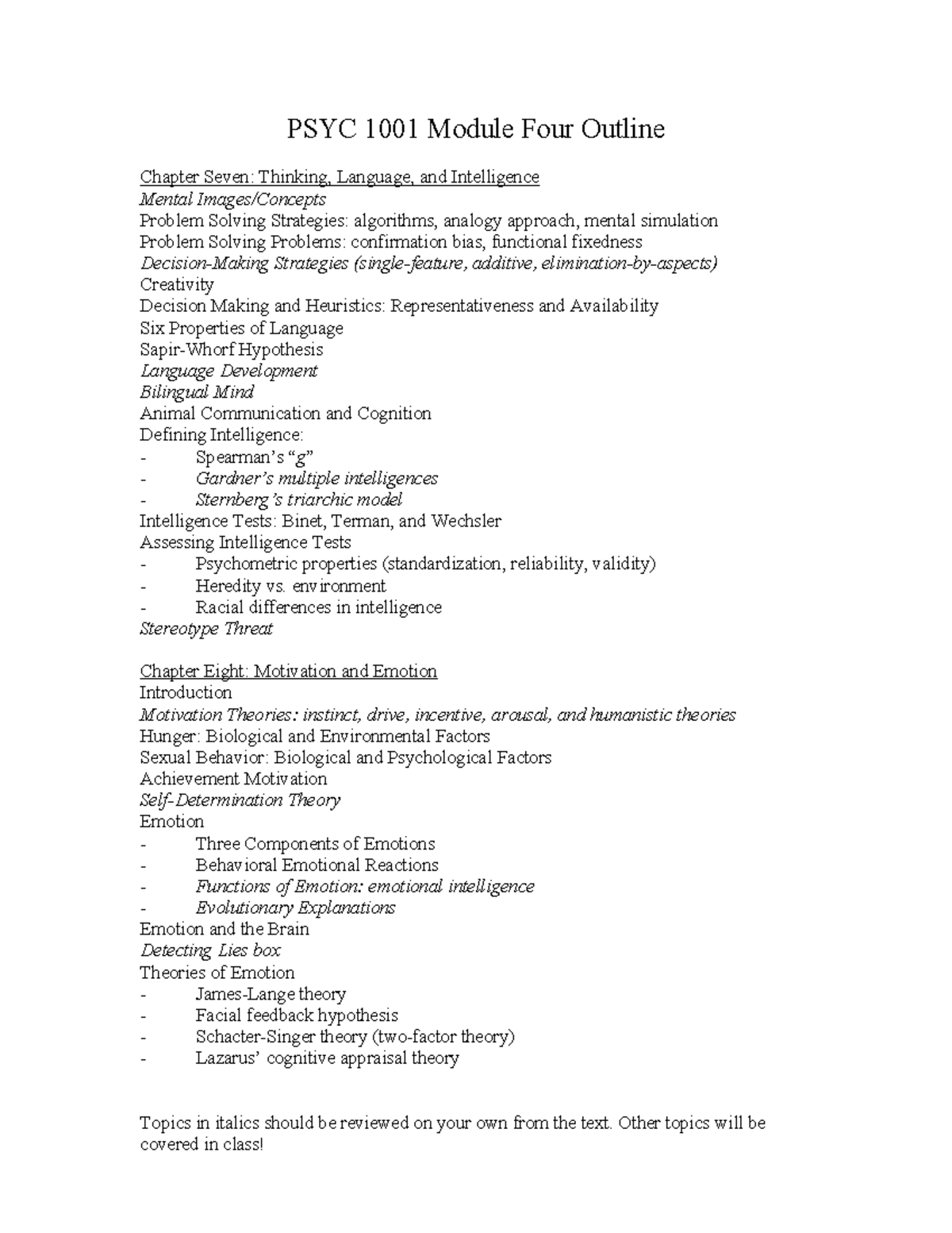 1001 Module Four Outline - PSYC 1001 Module Four Outline Chapter Seven: Thinking, Language, and ...