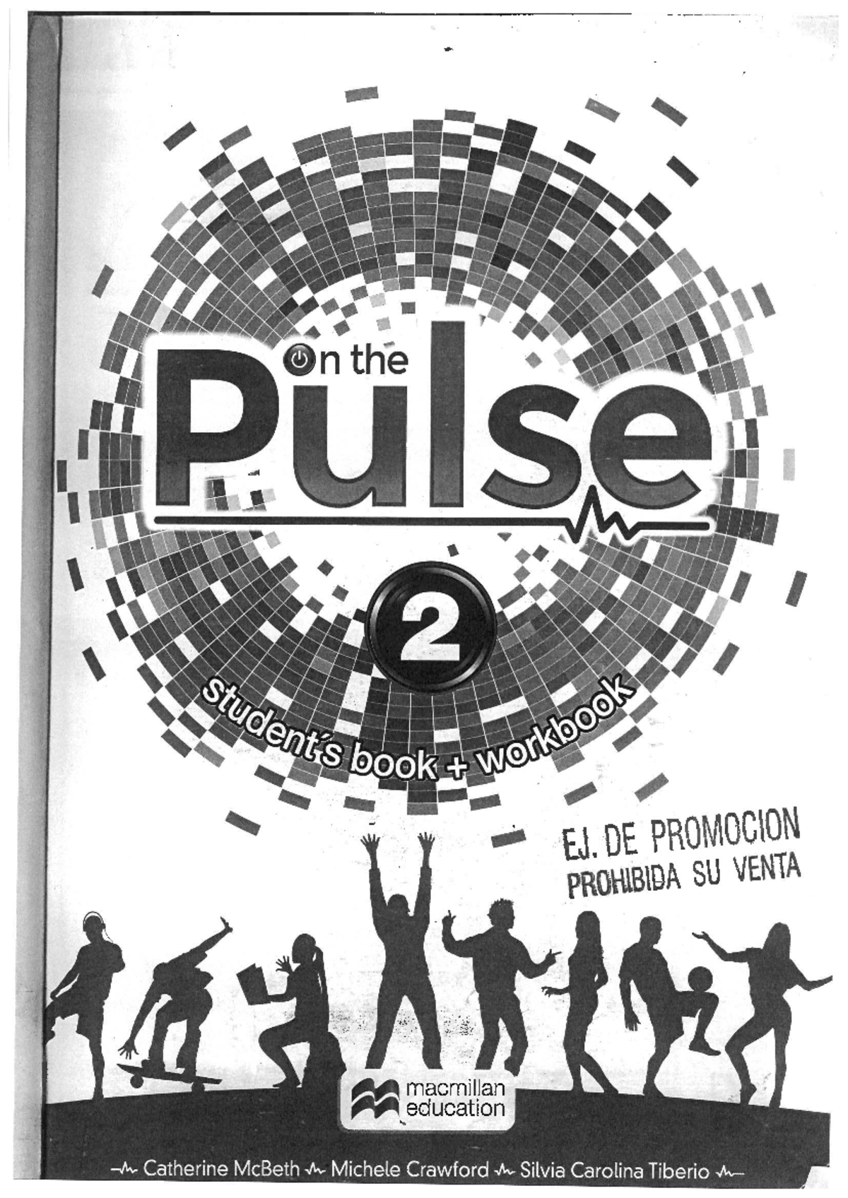 Pulse 2 - Ingles - on the Pul se 2 students book wandood EJ. DE ...