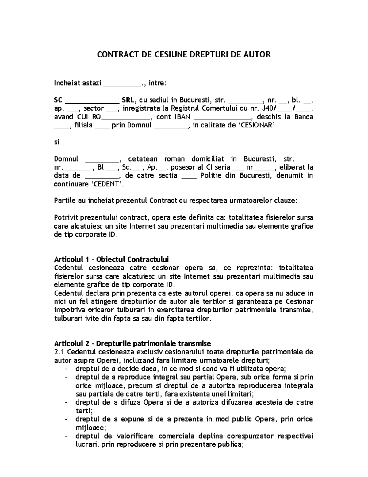 Contract Drepturi DE Autor - CONTRACT DE CESIUNE DREPTURI DE AUTOR Incheiat astazi ____., intre ...