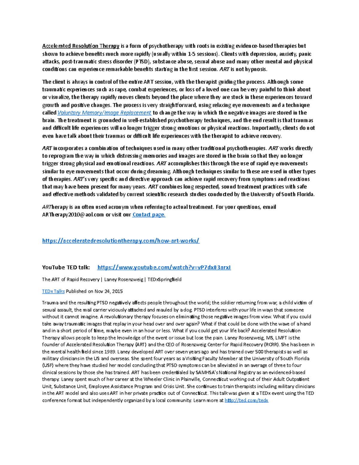 Accelerated Resolution Therapy is a form of psychotherapy with roots in ...